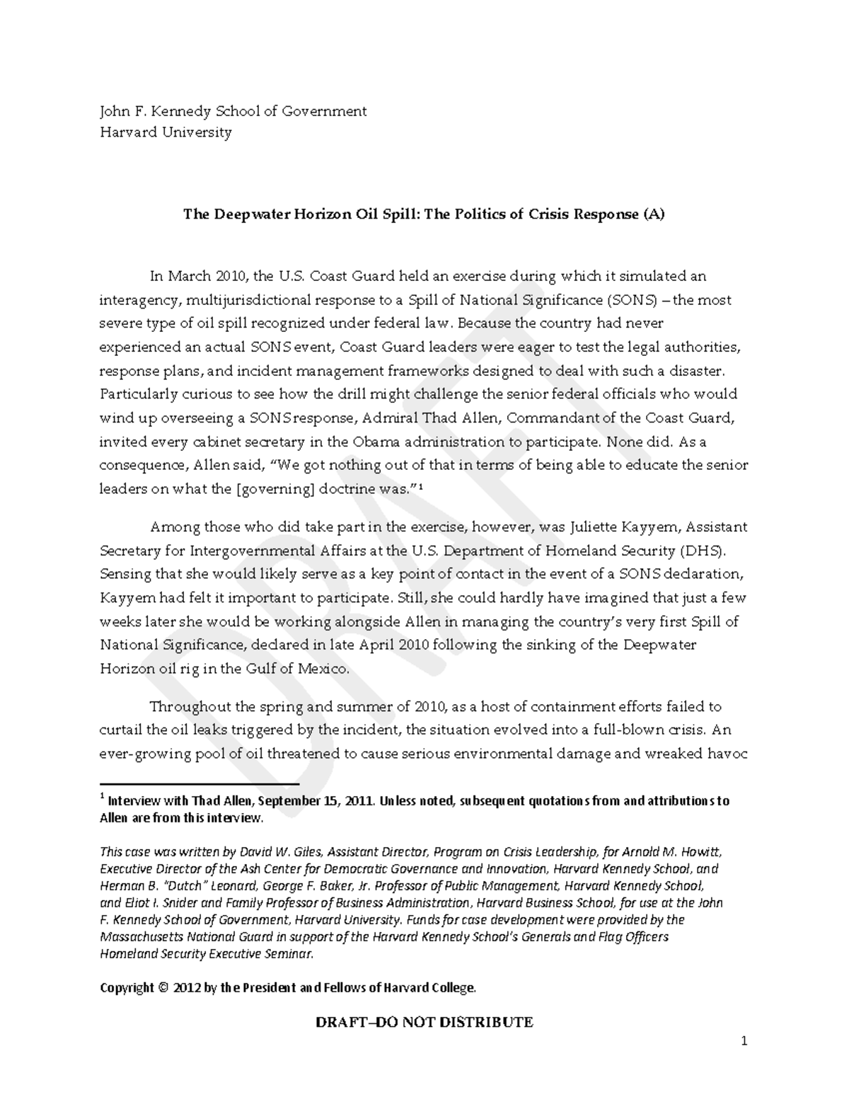 Giles David for Arnold M. Howitt and Herman B. . The Deepwater Horizon Oil Spill The Politics of ...