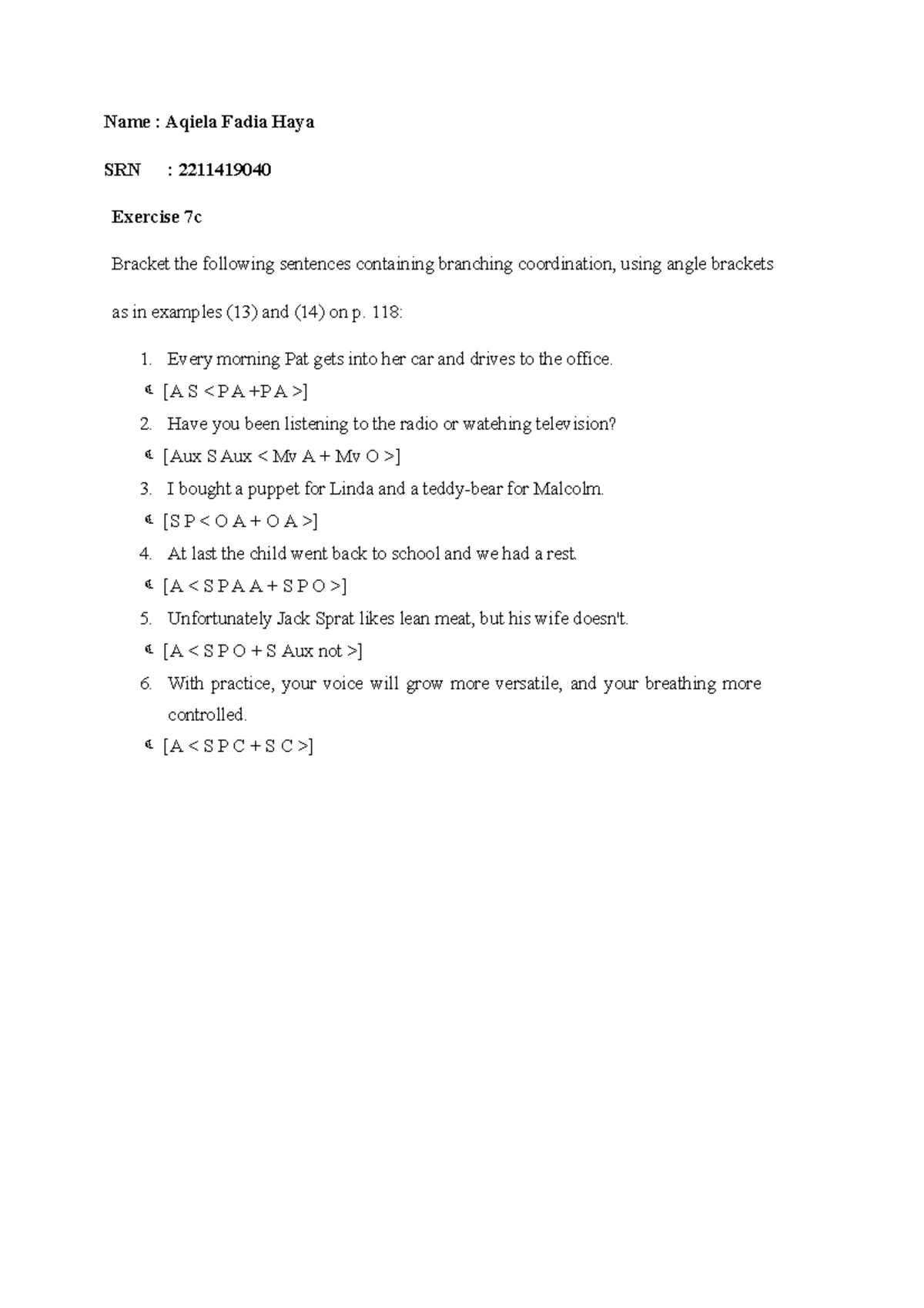 Derive Structure - Name : Aqiela Fadia Haya SRN : 2211419040 Exercise ...