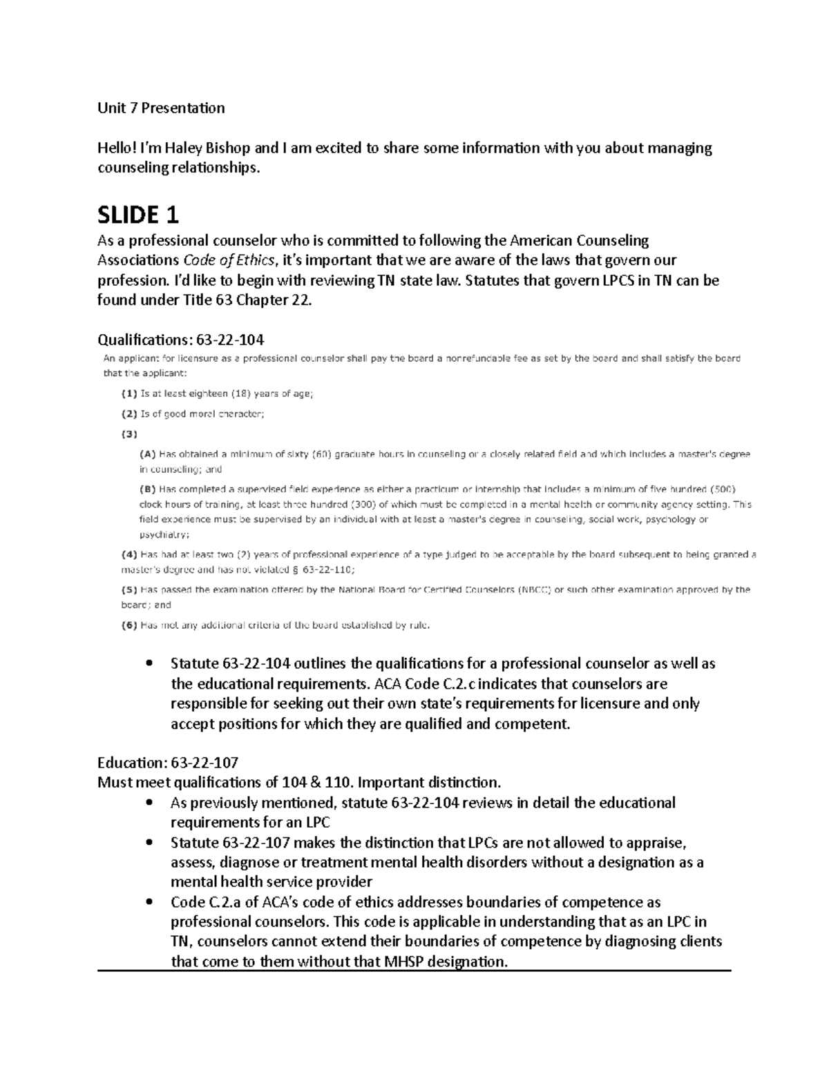 Unit 7 Presentation Notes - Unit 7 Presentation Hello! I’m Haley Bishop ...