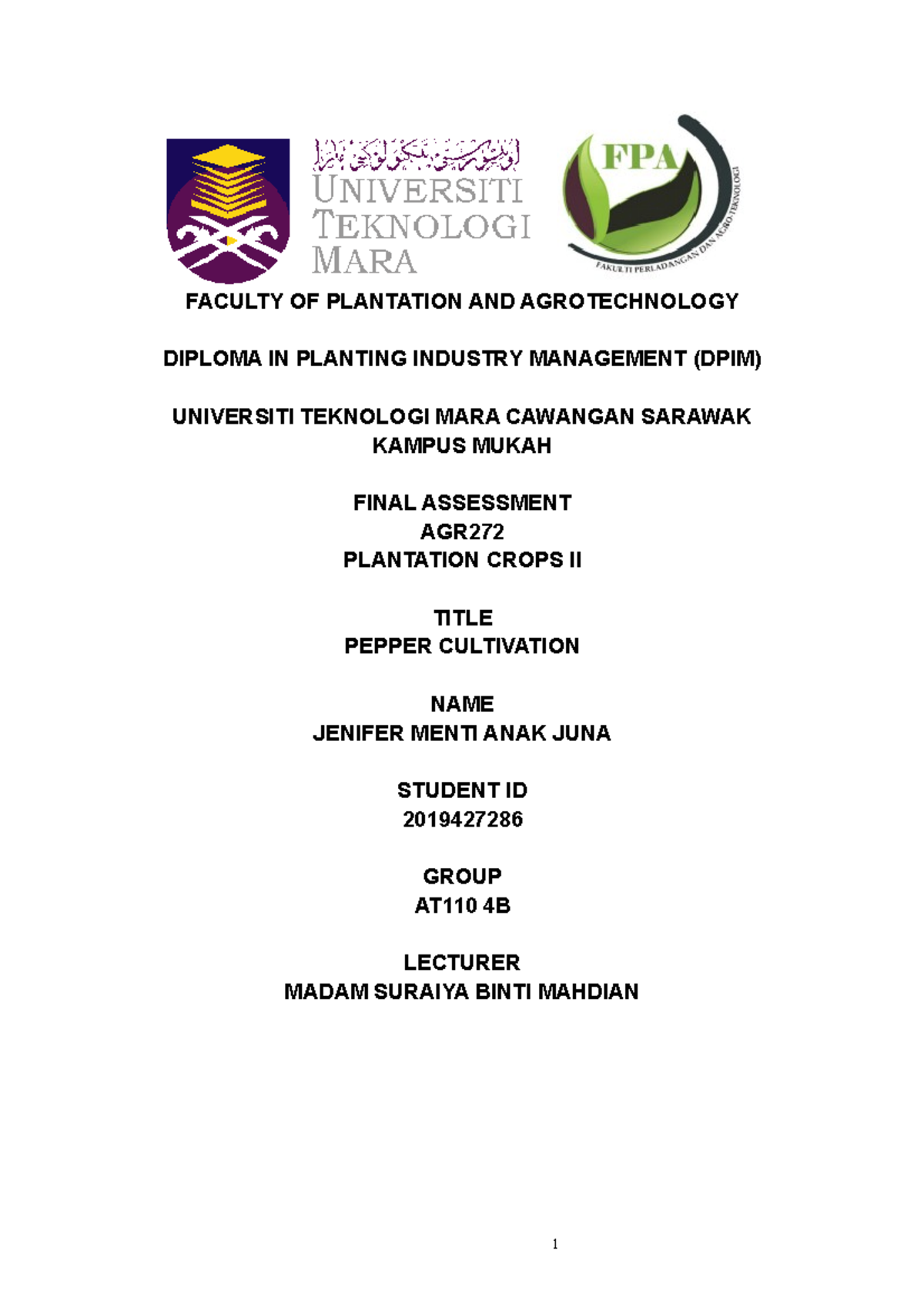 AGR272- Final Assignment - Planting Industry Management - UiTM - Studocu