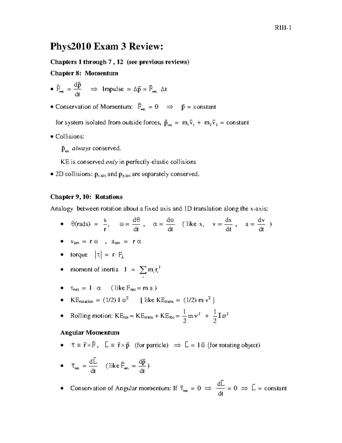 Exam 3 Review Notes - RIII- Phys2010 Exam 3 Review: Chapters 1 through ...