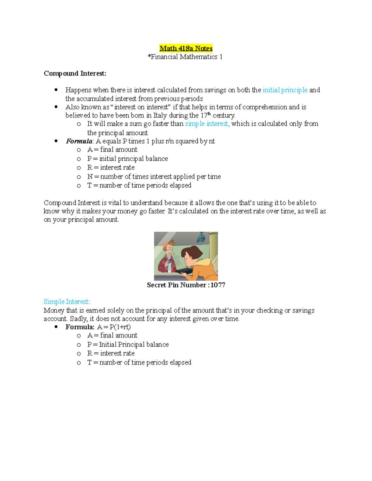 Math 418a Notes - Math 418a Notes *Financial Mathematics 1 Compound ...