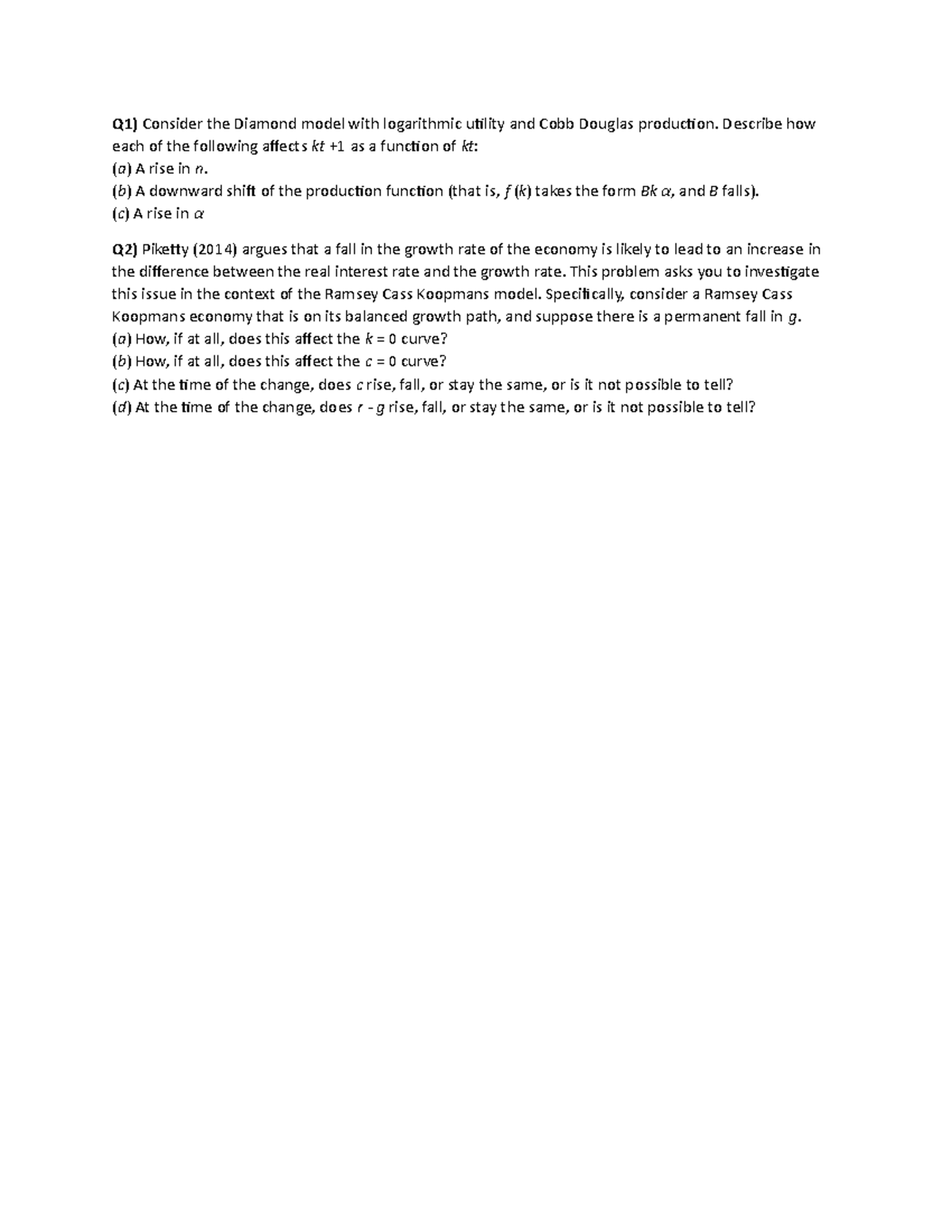 MACRO TUTORIAL QUESTION FOR ECONOMICS STUDENTS - Q1) Consider the ...
