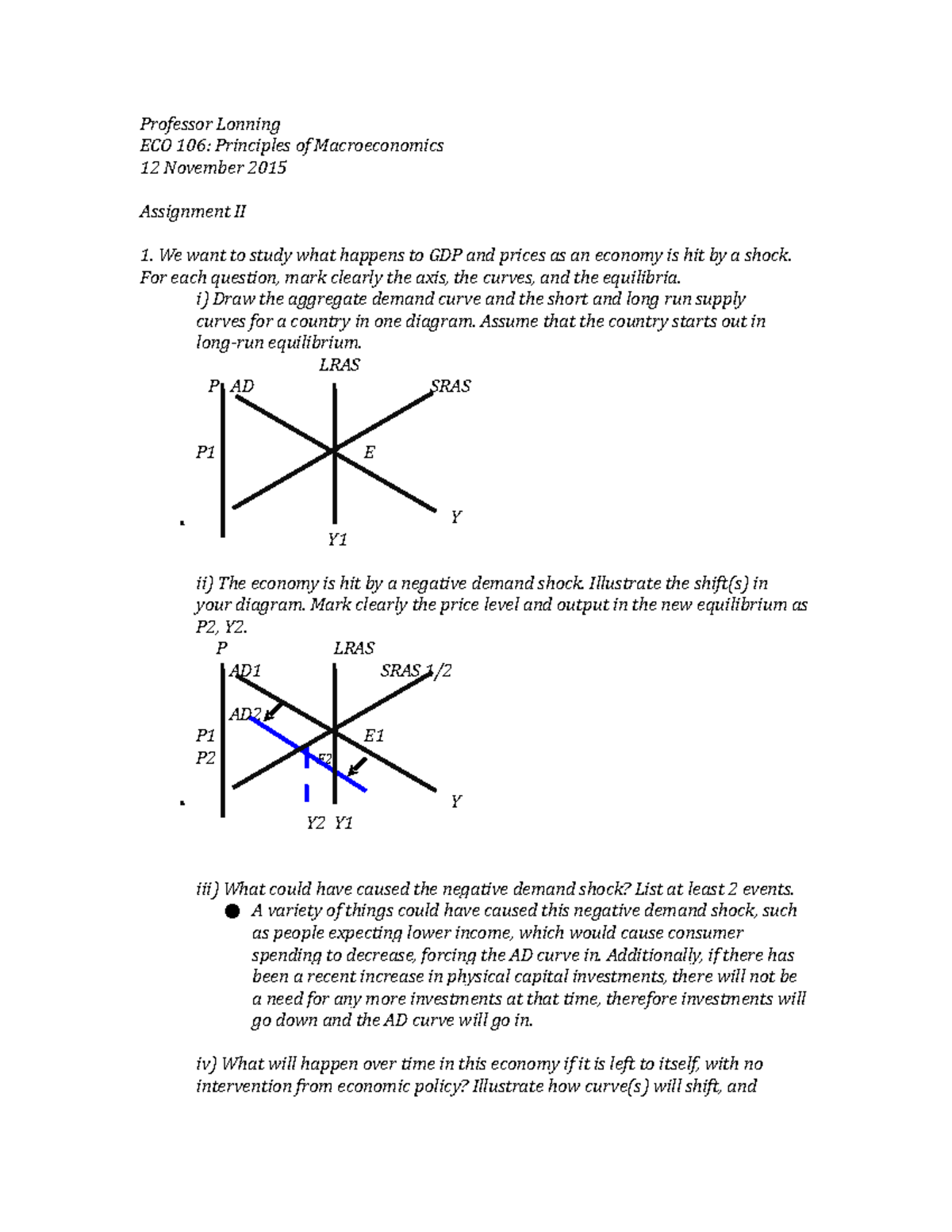 ECO 106 Assignment II - Professor Ingunn Lonning - Professor Lonning ...