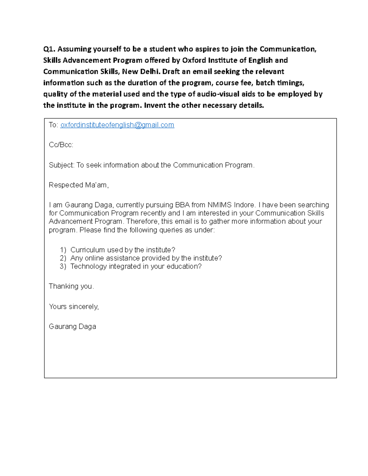 Gaurang Daga EC - Effective communication - Q1. Assuming yourself to be ...
