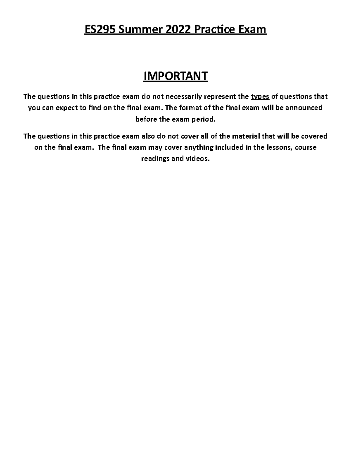 Practice Exam Summer 2022 - ES295 Summer 2022 Practice Exam IMPORTANT ...