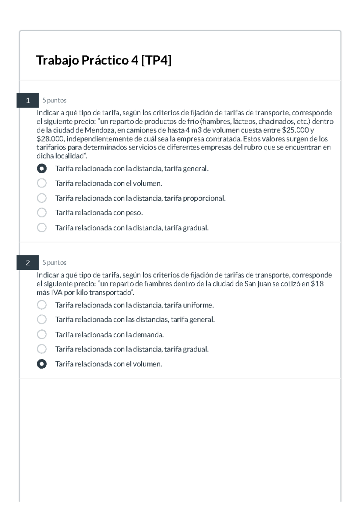 Trabajo Práctico 4 [TP4] Logistica 75% 2024 - 5 puntos Indicar a qué tipo de tarifa, según los ...