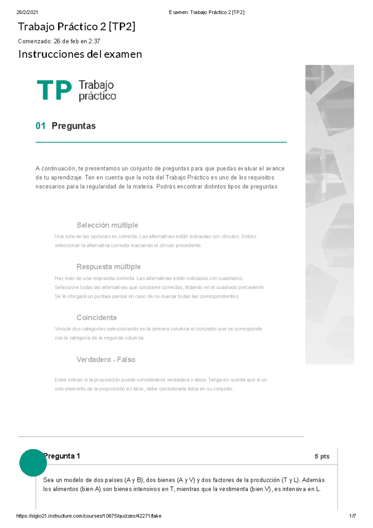 ECO INT Examen Trabajo Práctico 2 [TP2] 70 - Trabajo Práctico 2 [TP2] Comenzado: 26 de feb en 2 ...