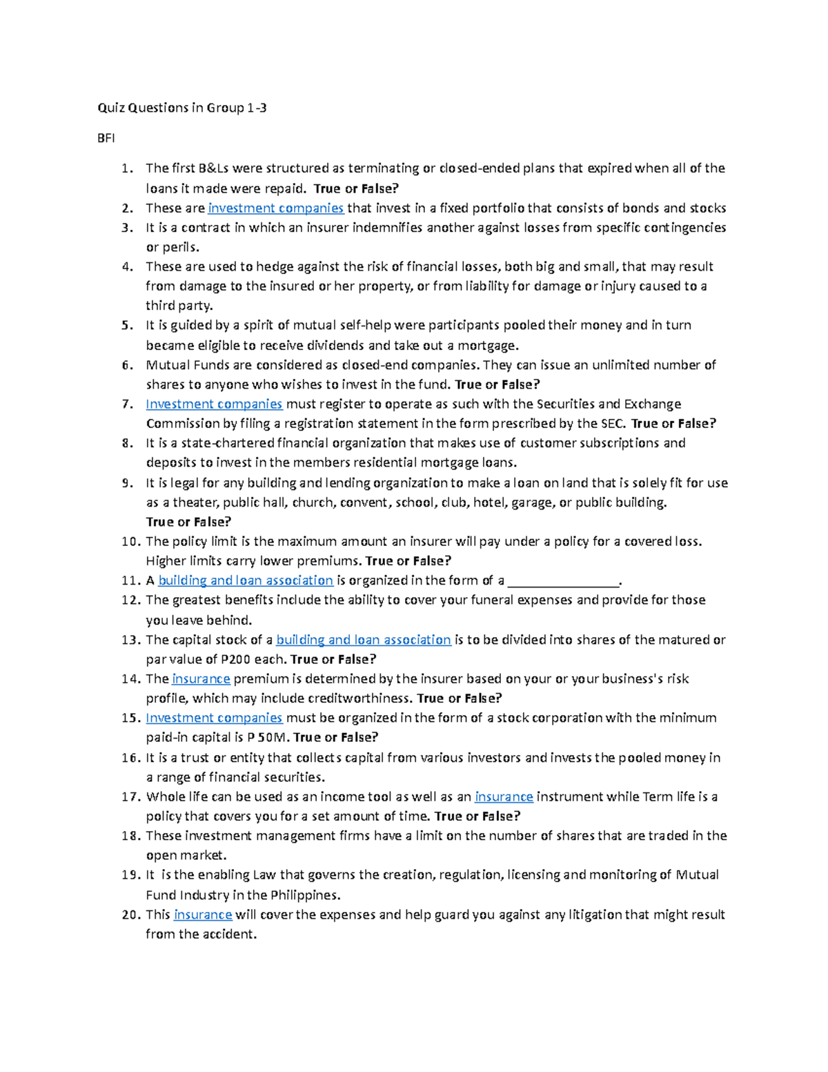 Reviewer - hgckhlb - Quiz Questions in Group 1- BFI 1. The first B&Ls ...