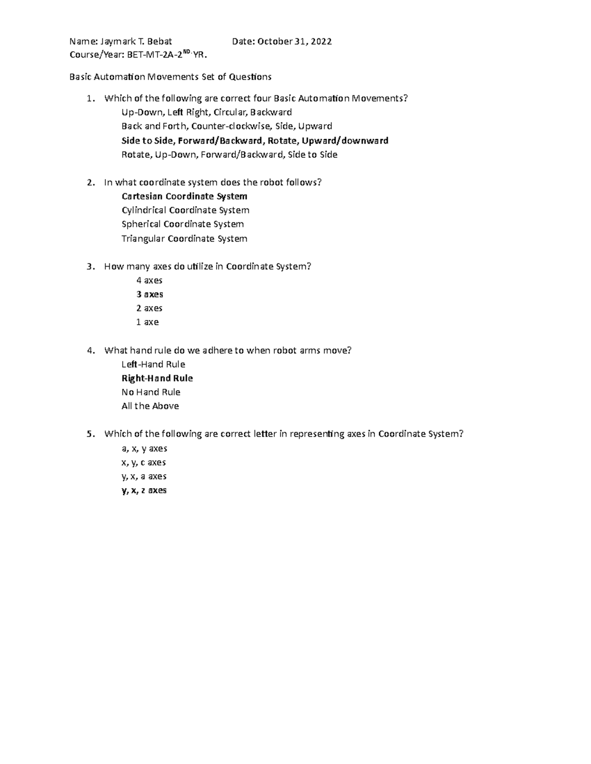 Basic automation movements questions and answers - Name: Jaymark T ...