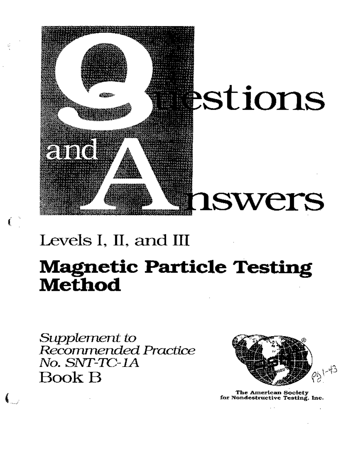 ASNT MT Q&A Level 1-3 - ASNT NDT - State estions and AL nswers Levels I ...