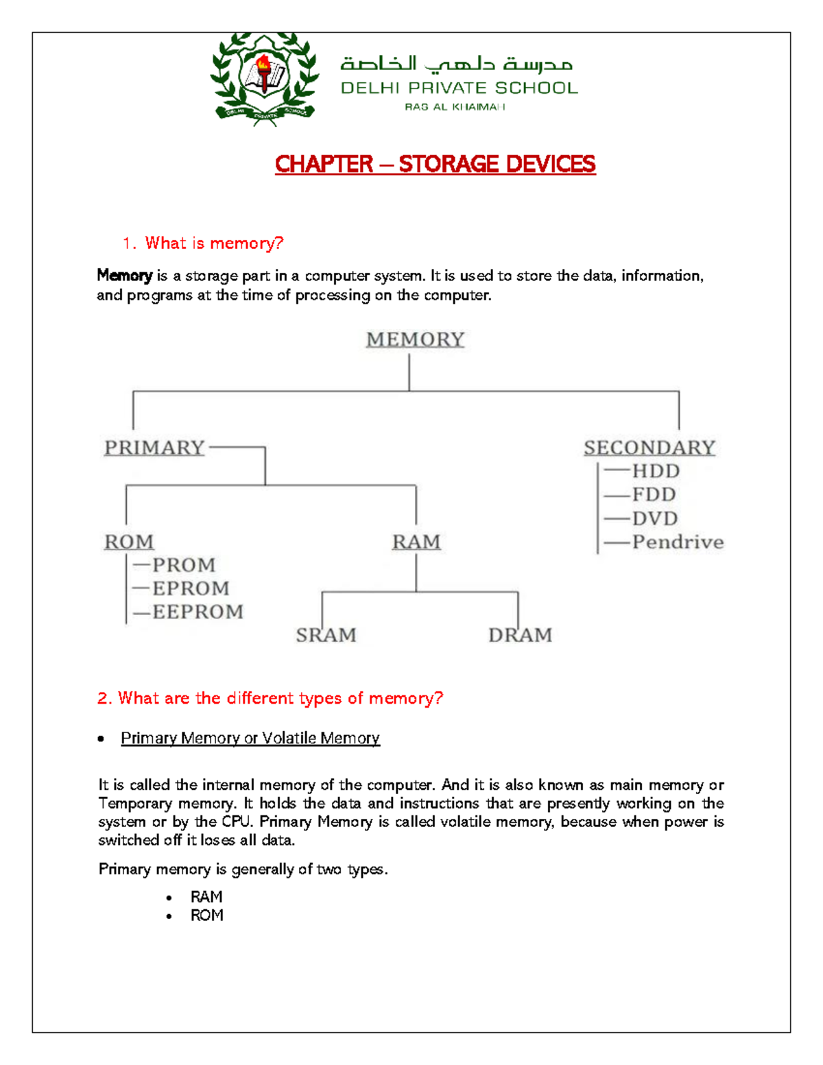 Grade-5-Storage-devices - CHAPTER – STORAGE DEVICES 1. What is memory? Memory is a storage part ...