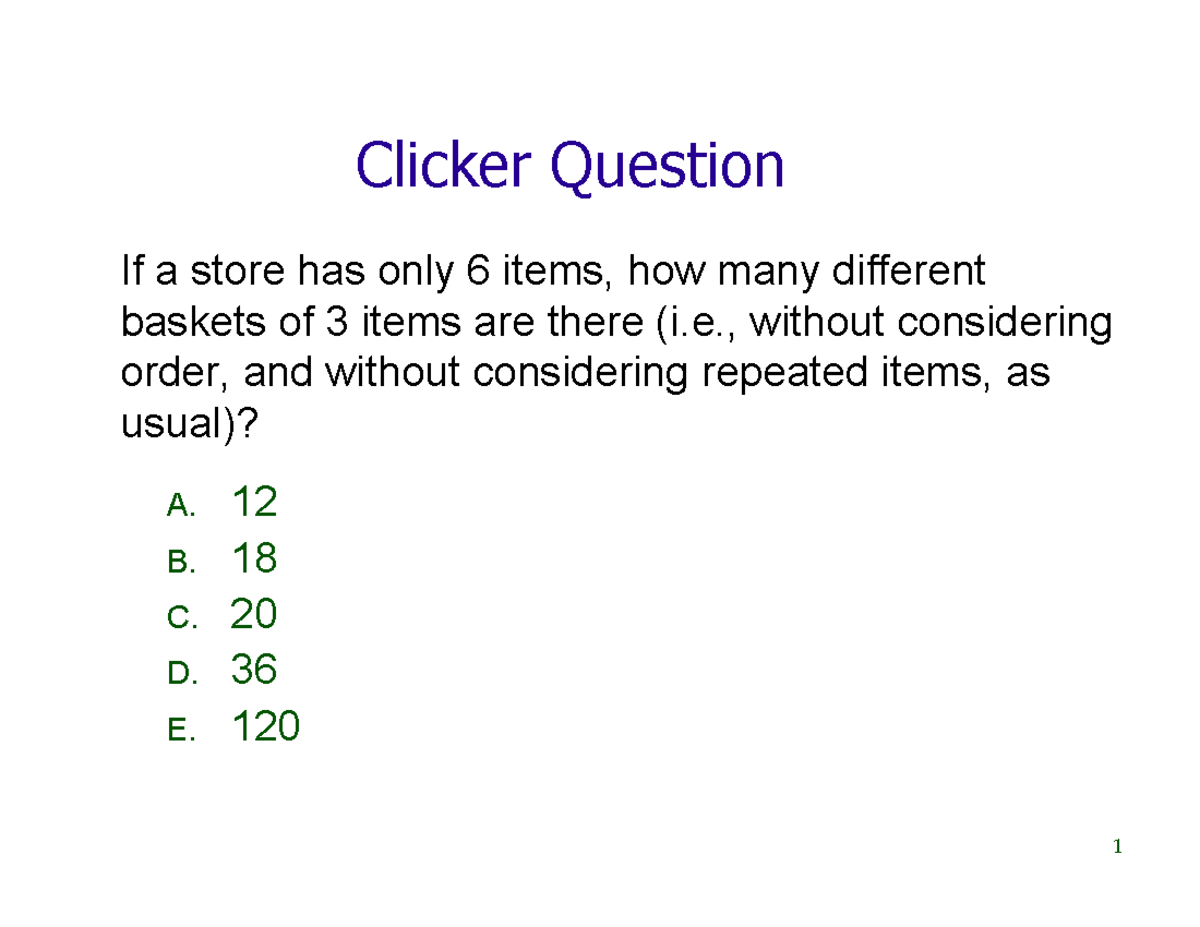Unit 15 Data Mining Clickers - If a store has only 6 items, how many ...