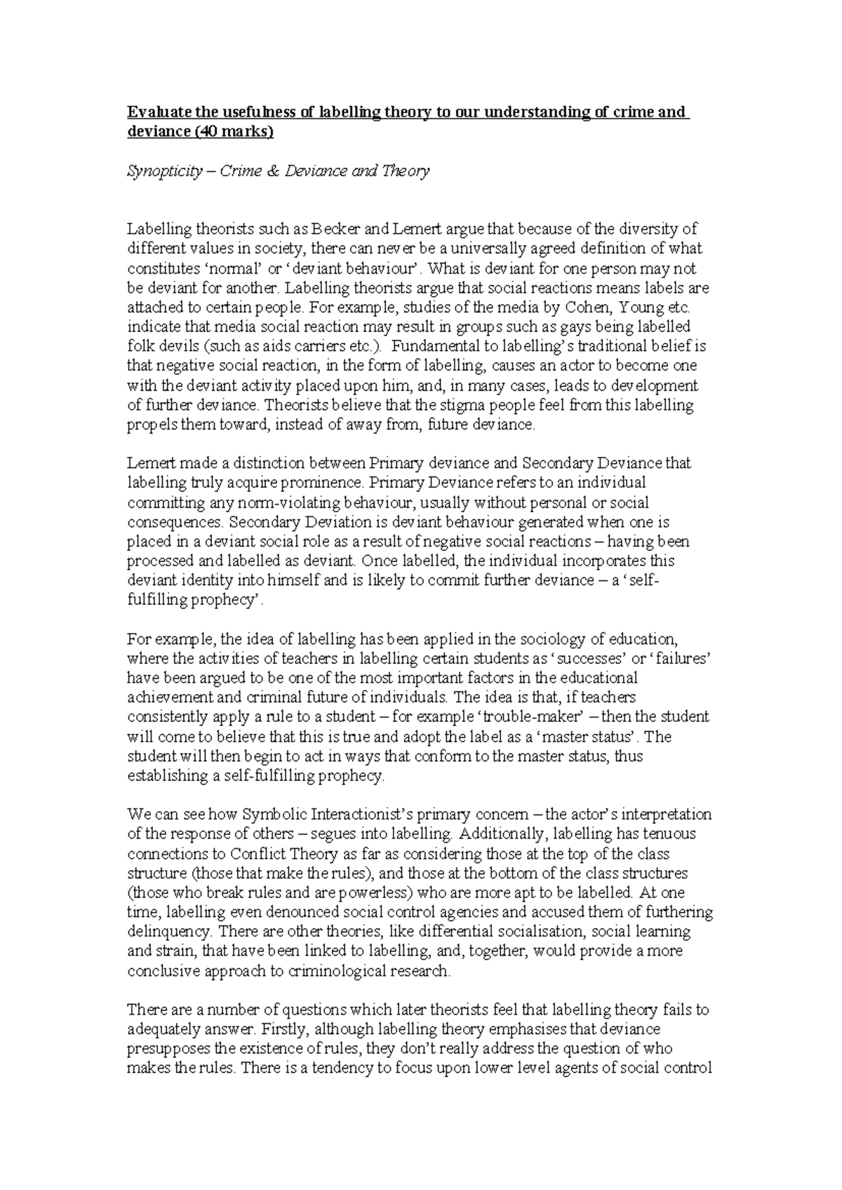 Evaluate the usefulness of labelling theory to our understanding of ...