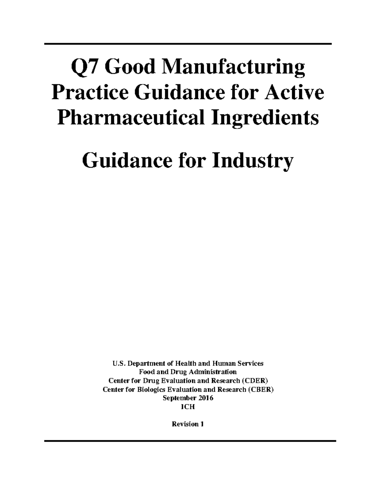 Q7 Good Manufacturing Practice Guidance for Active Pharmaceutical ...