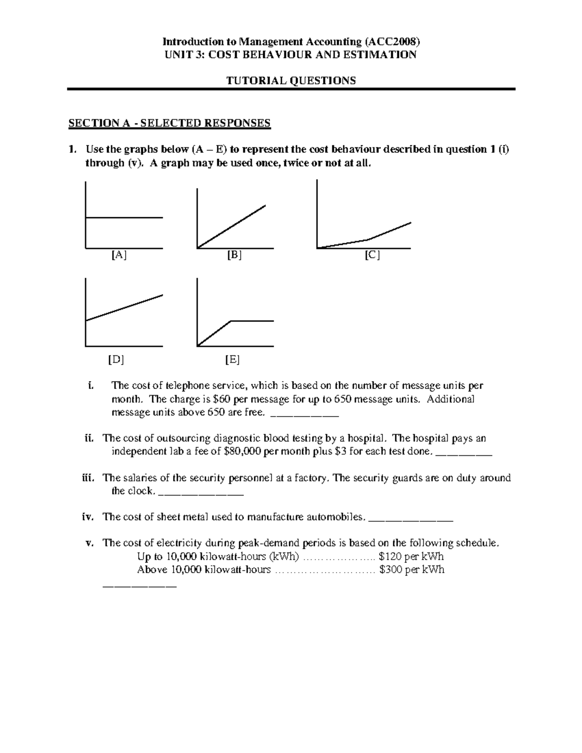 Unit 3 - Cost Behaviour and Estimation [Tutorial Questions] - Introduction to Management ...