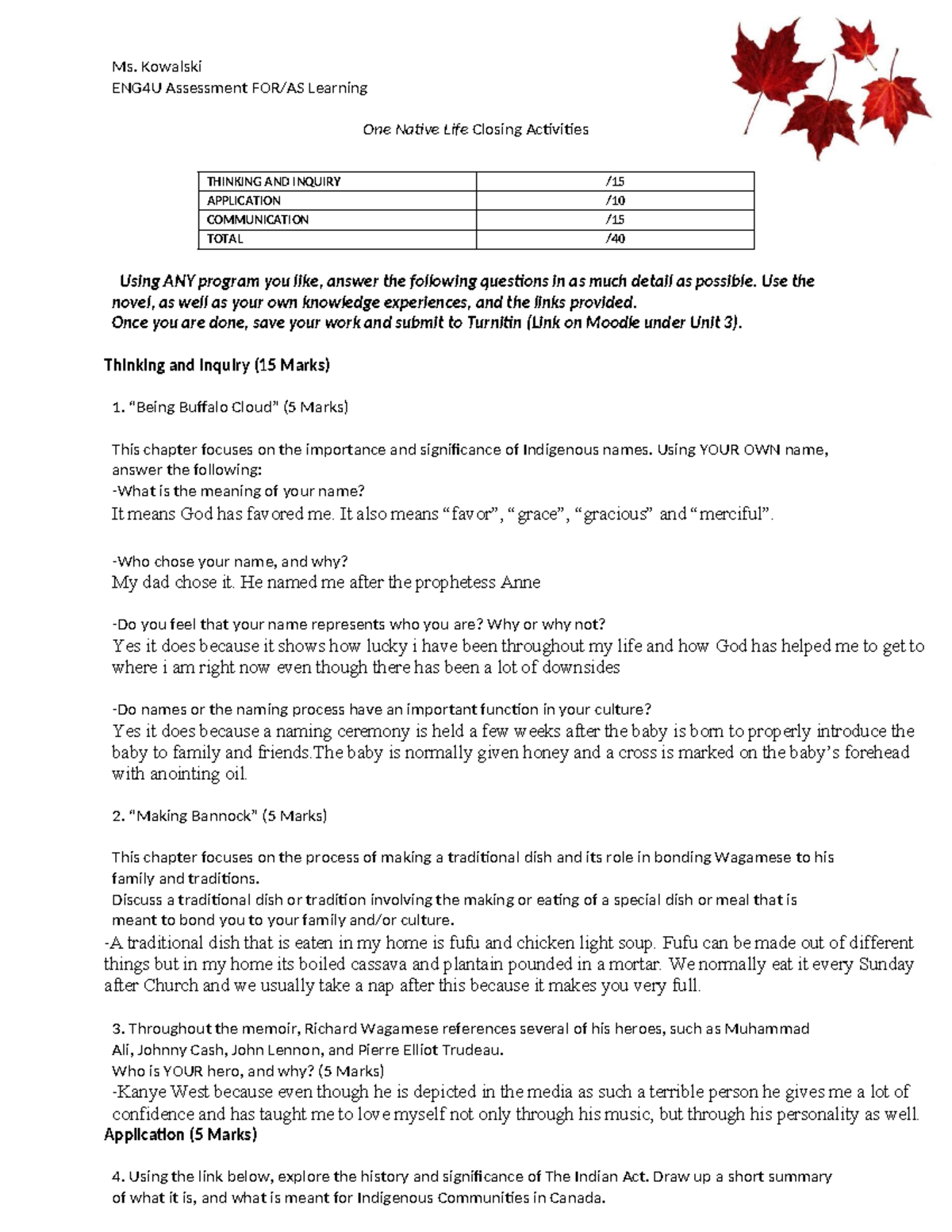 One Native Life Reflection - Ms. Kowalski ENG4U Assessment FOR/AS ...
