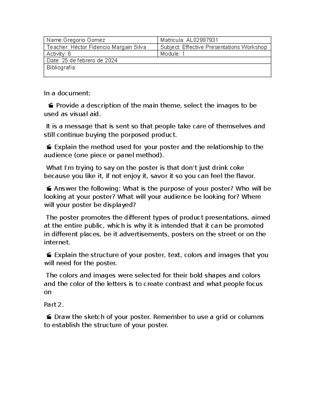 Act 6 effective - Act 6 - Name:Gregorio Gomez Matricula: AL Teacher ...