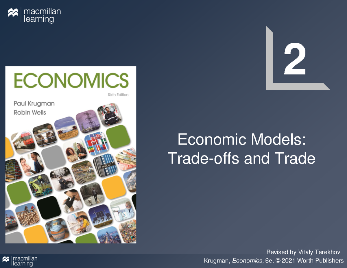 Chapter 2 slides class - Revised by Vitaly Terekhov Economic Models ...