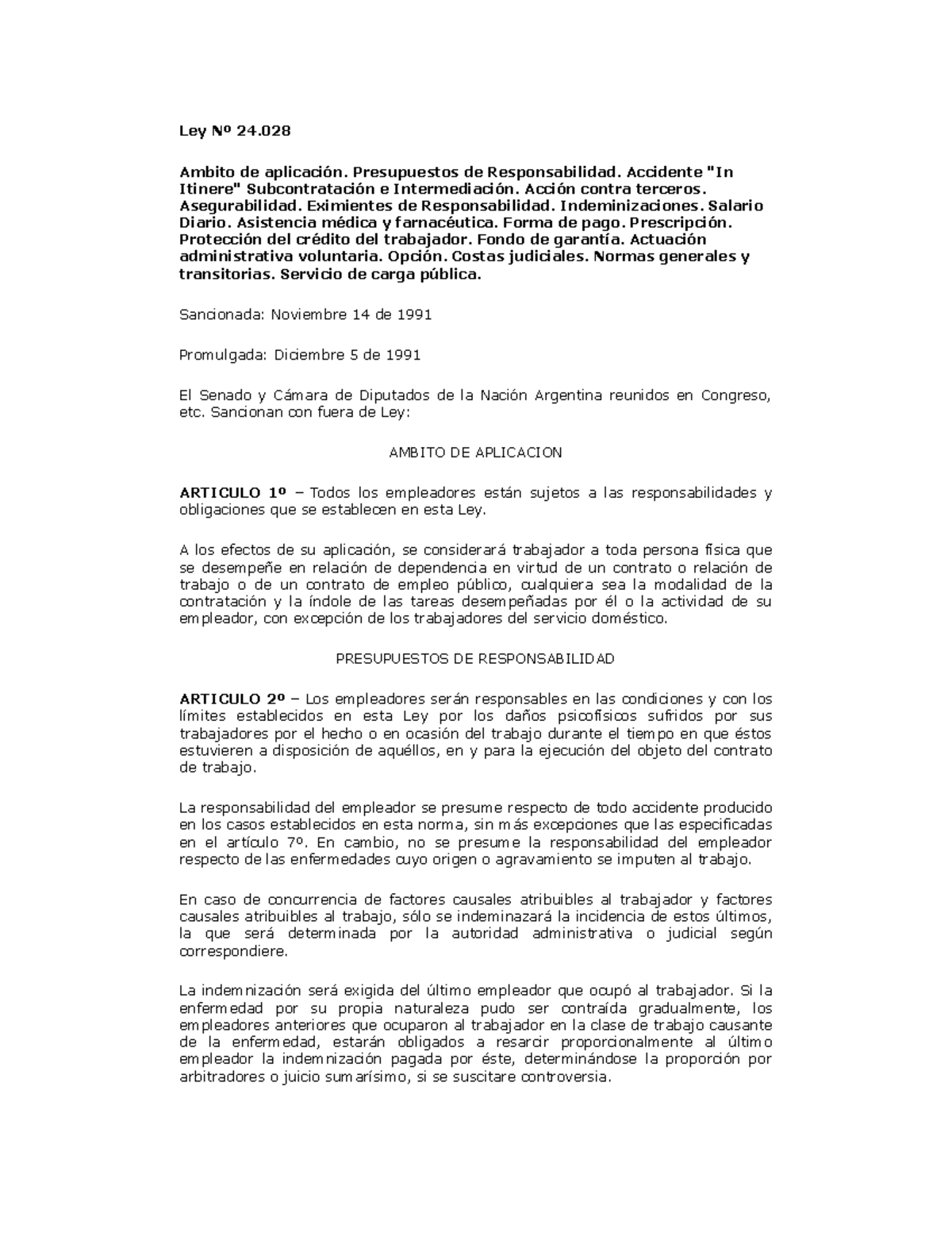 Ley Nº 24 - Ley Nº 24 - Ley Nº 24. Ambito de aplicación. Presupuestos ...