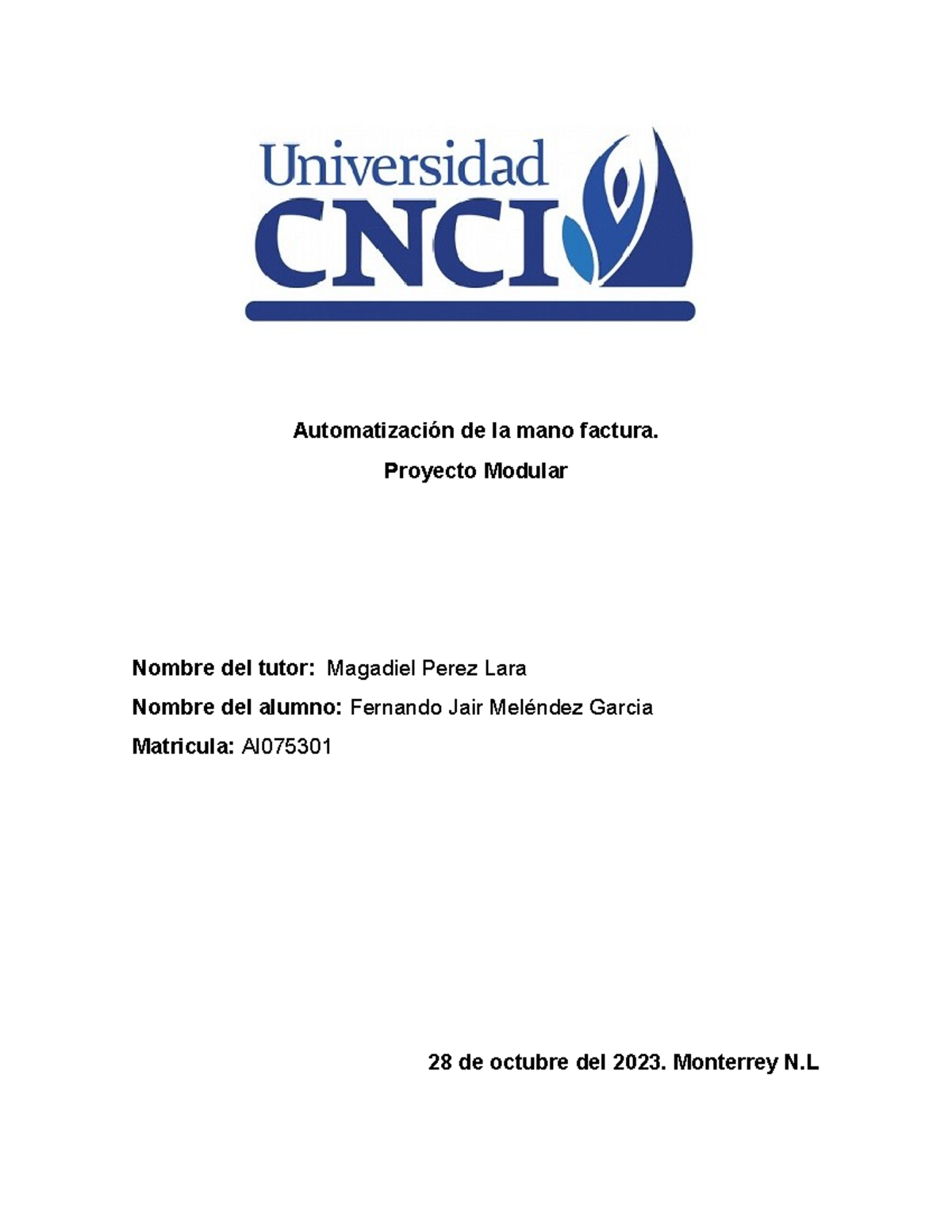 Proyecto modular Automatizacion de manofactura - Automatización de la mano factura. Proyecto ...