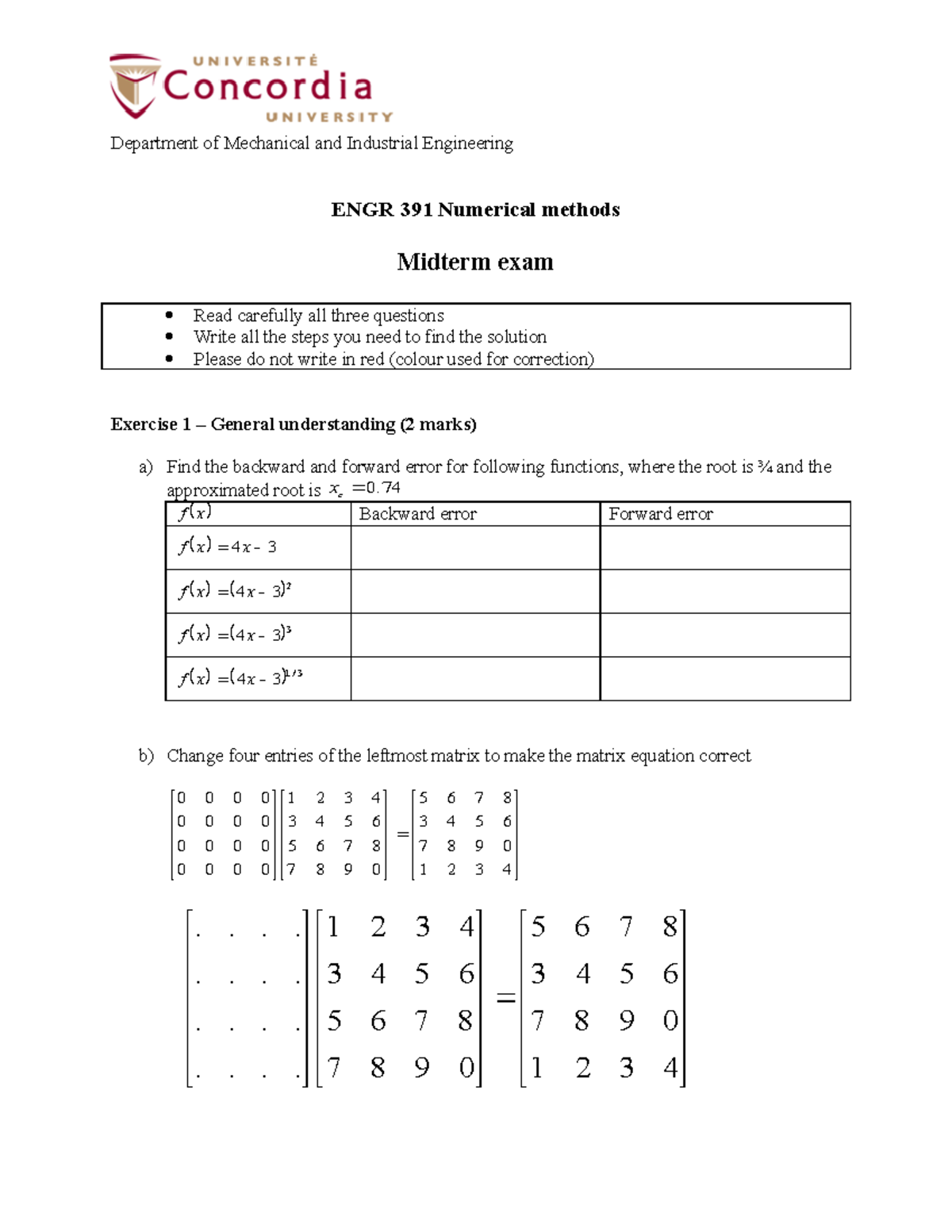 Midterm 2008 summer - Department of Mechanical and Industrial Engineering ENGR 391 Numerical ...