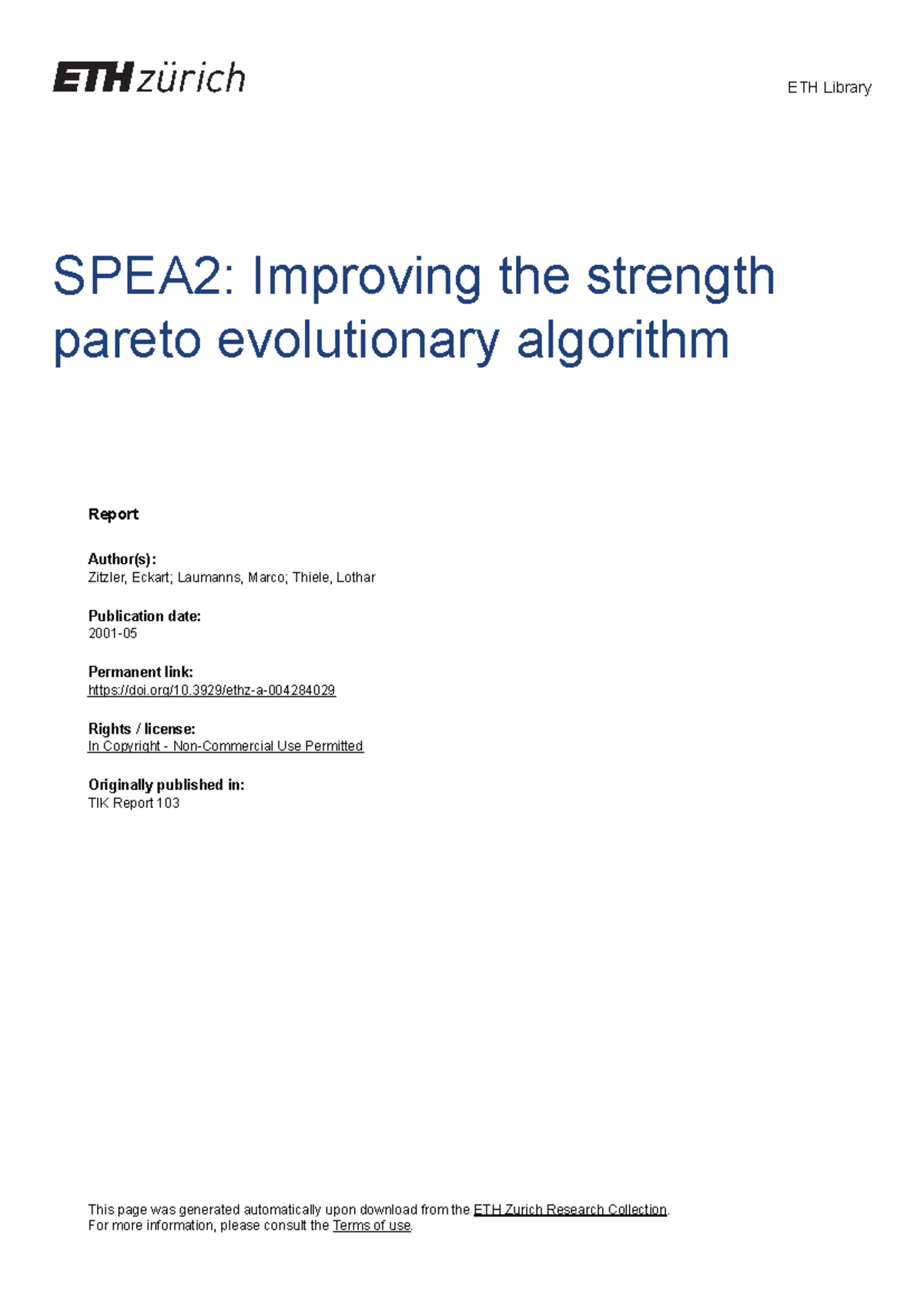 SPEA2 - ETH Library SPEA2: Improving the strength pareto evolutionary algorithm Report Author(s ...