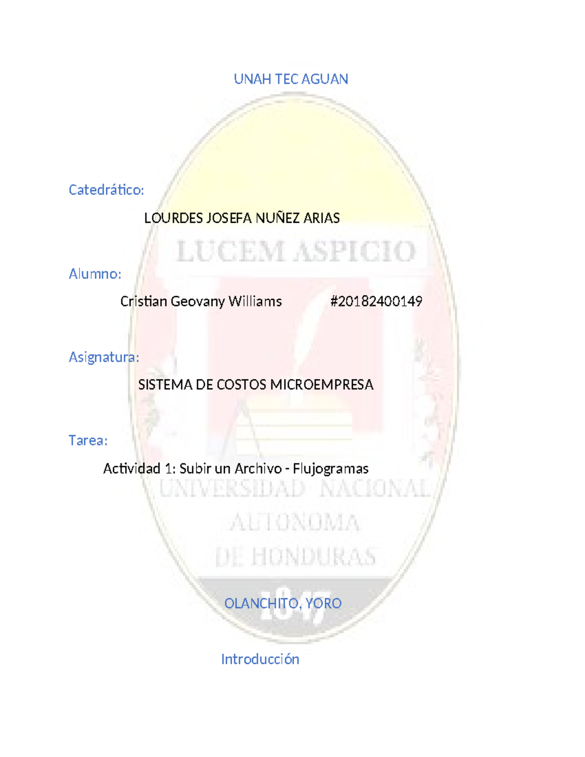 Williams Cristian U3T1a1 - UNAH TEC AGUAN Catedrático: LOURDES JOSEFA ...