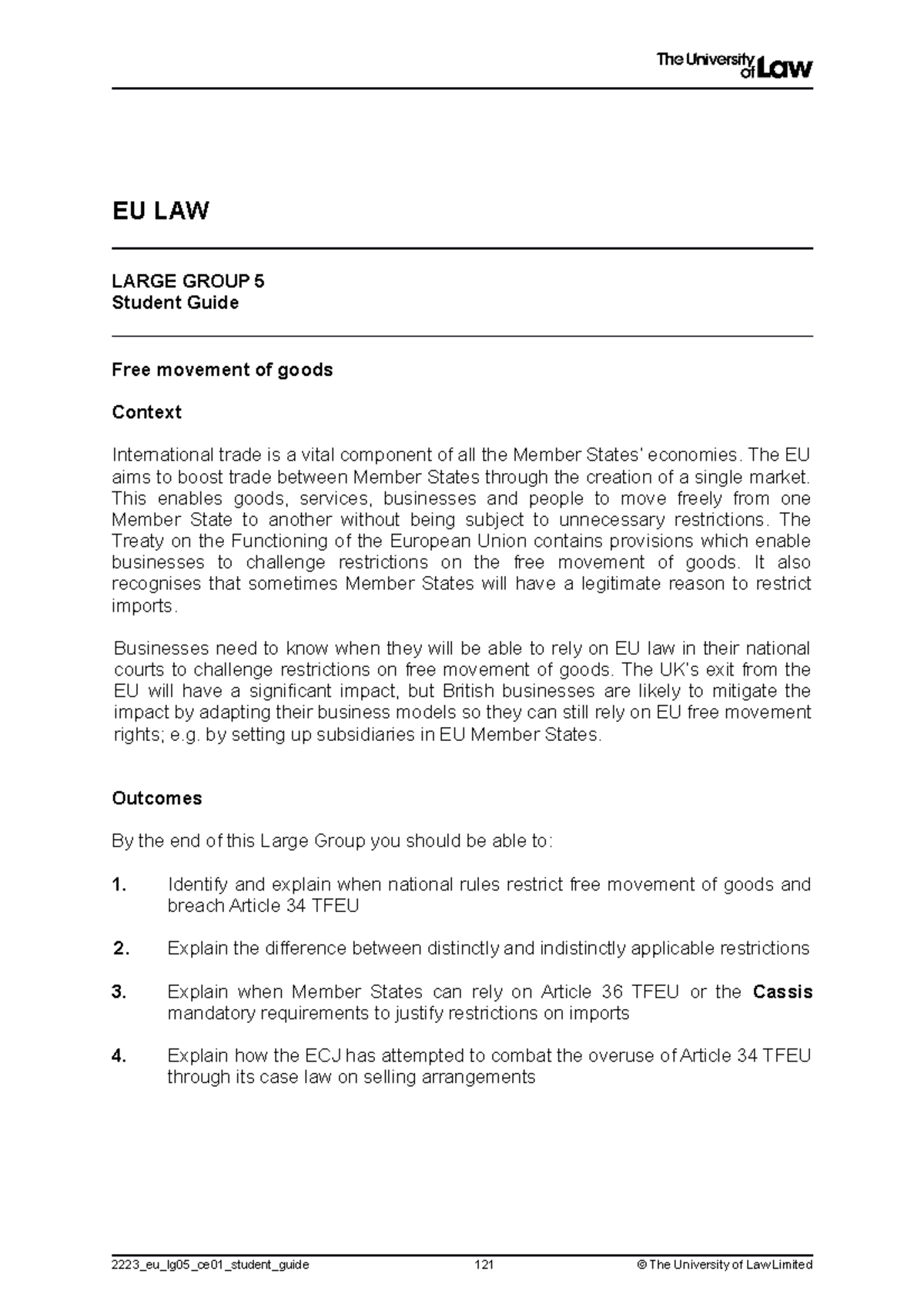 EU SG 5 - eu law student guide - EU LAW LARGE GROUP 5 Student Guide Free movement of goods ...