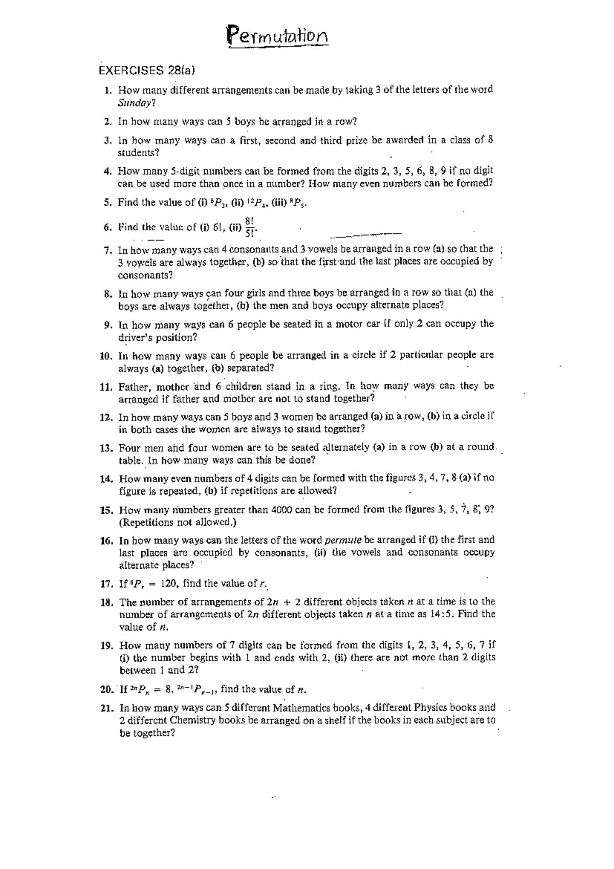 Perm&Comb - Perms and Combs practice - Permutation EXERCISES 28(a) 1. How many different - Studocu