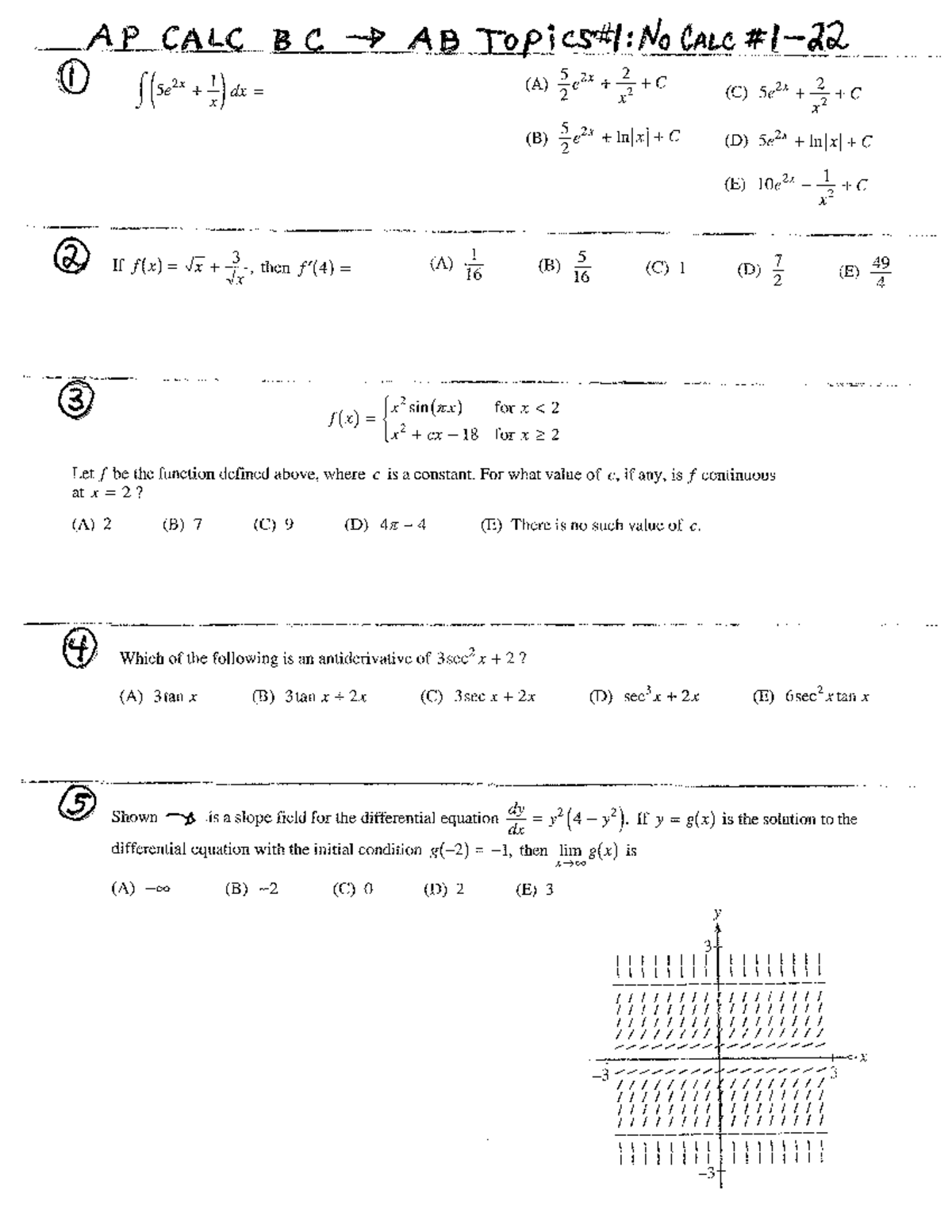 AB Multiple Choice First WEEK - AP CALC BC AB CALC I 1 (A) (D) 5e2x (E ...