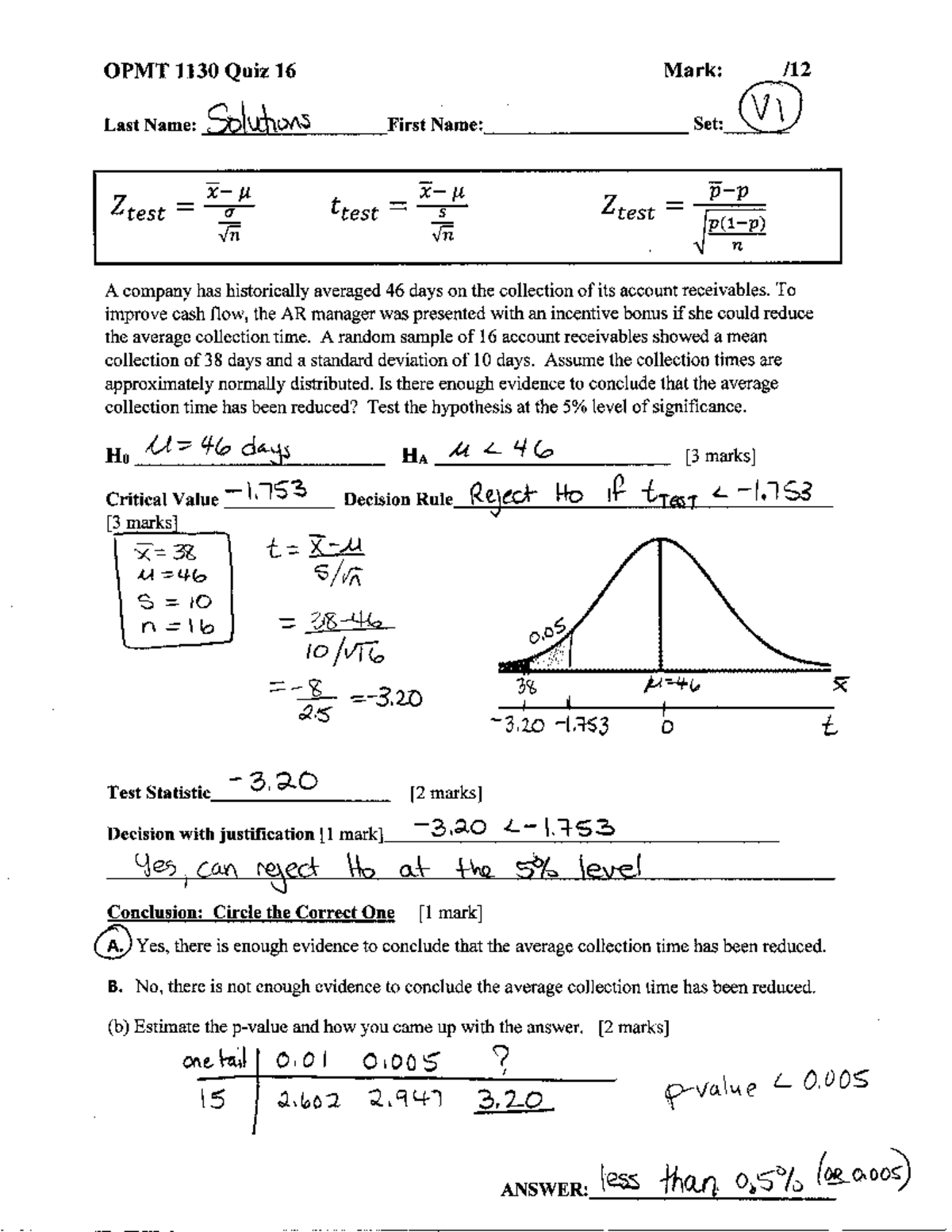 Quiz 16 Solutions OPMT 1130 Business Statistics - OPMT 1130 - Studocu