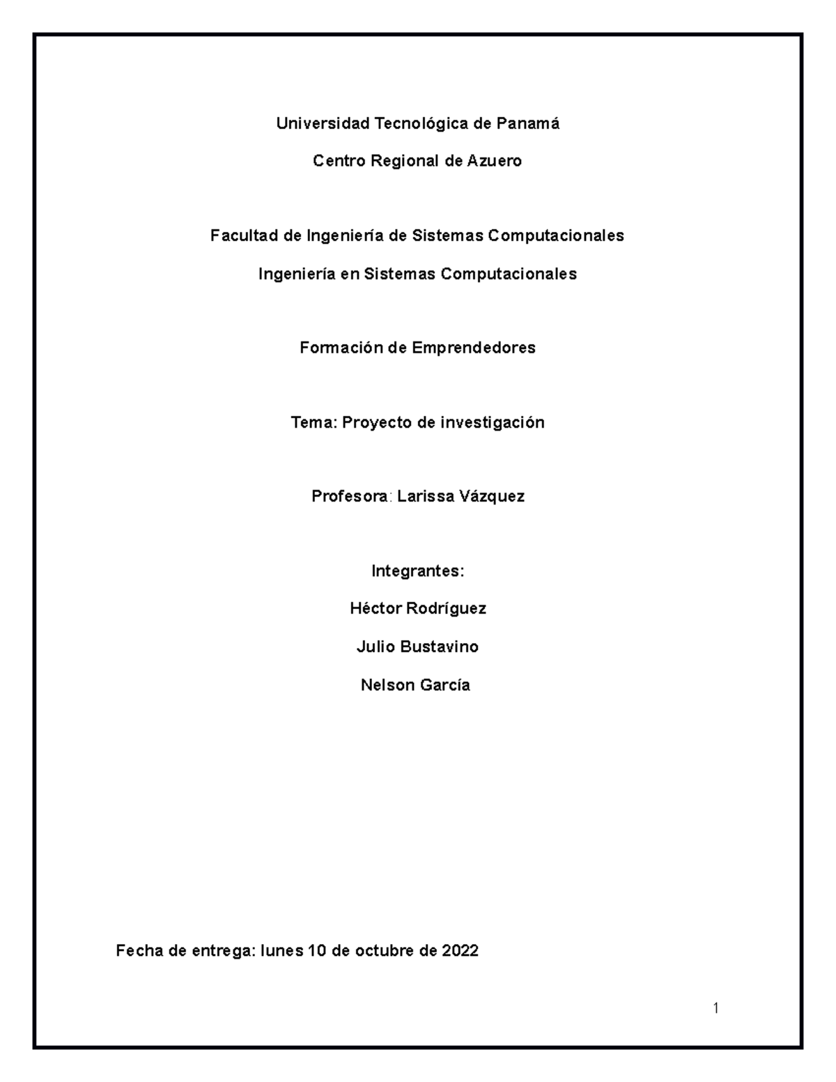 Emprendedores Trabajo Hector Nelson Julio - Universidad Tecnológica de ...