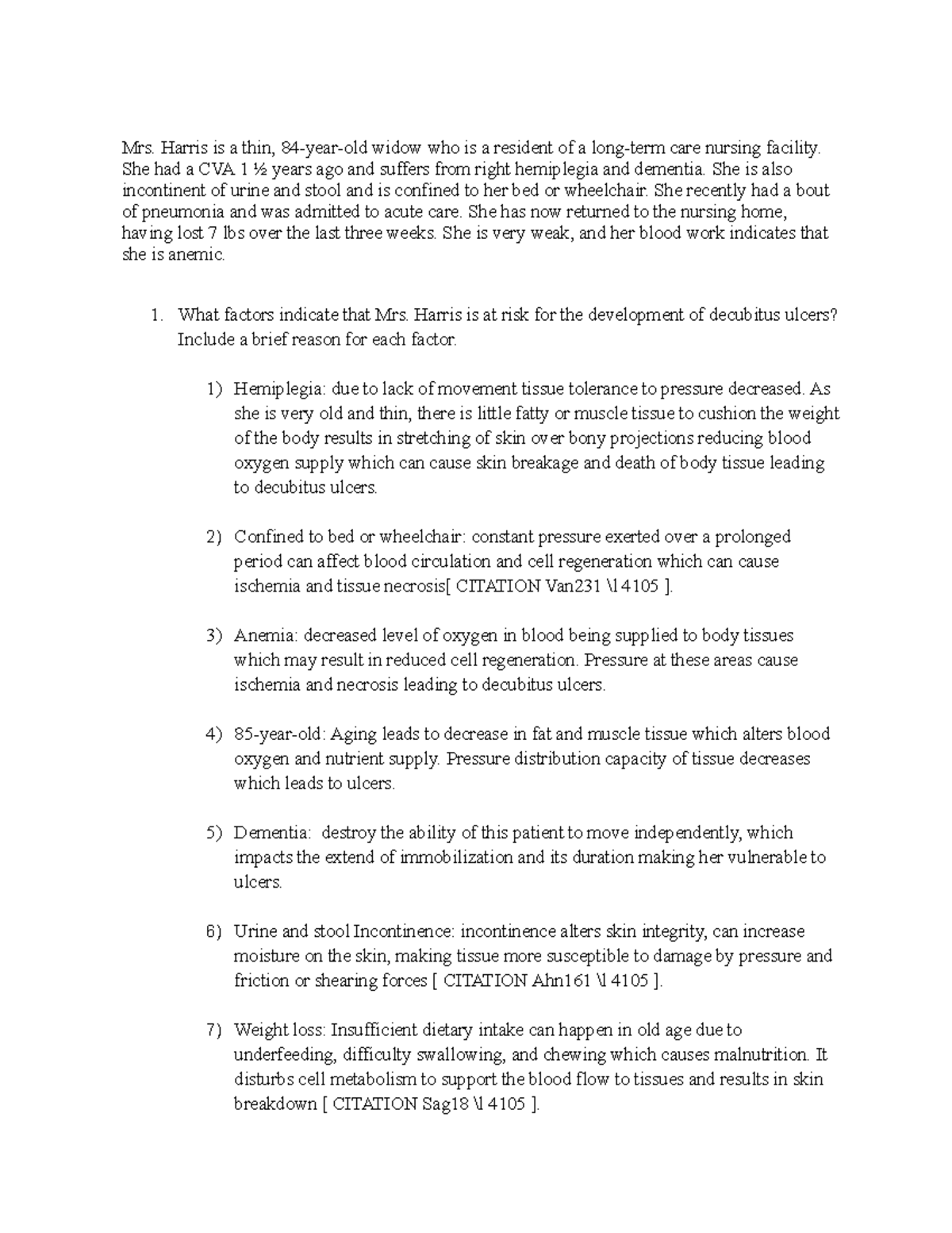 HIM Pathophysiology I - Case Study 3a - Mrs. Harris is a thin, 84-year ...