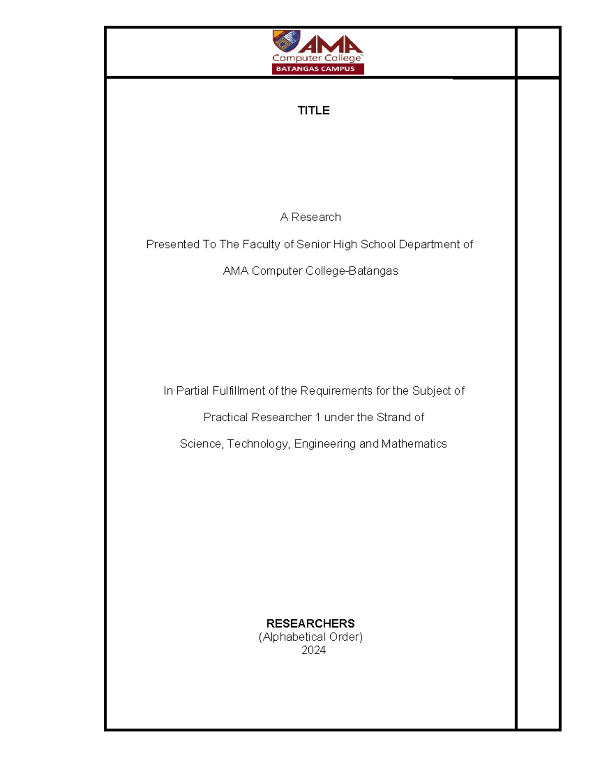 Research Template - AMA - TITLE A Research Presented To The Faculty of ...