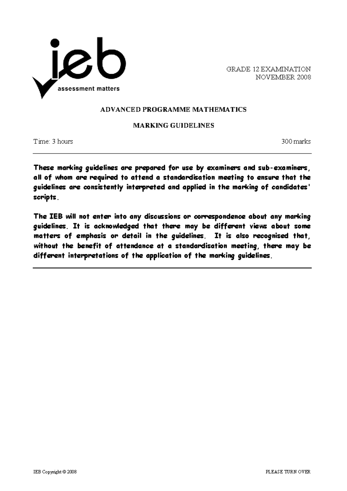 Advanced Programme Mathematics Marking Guidelines 2008 - IEB Copyright ...
