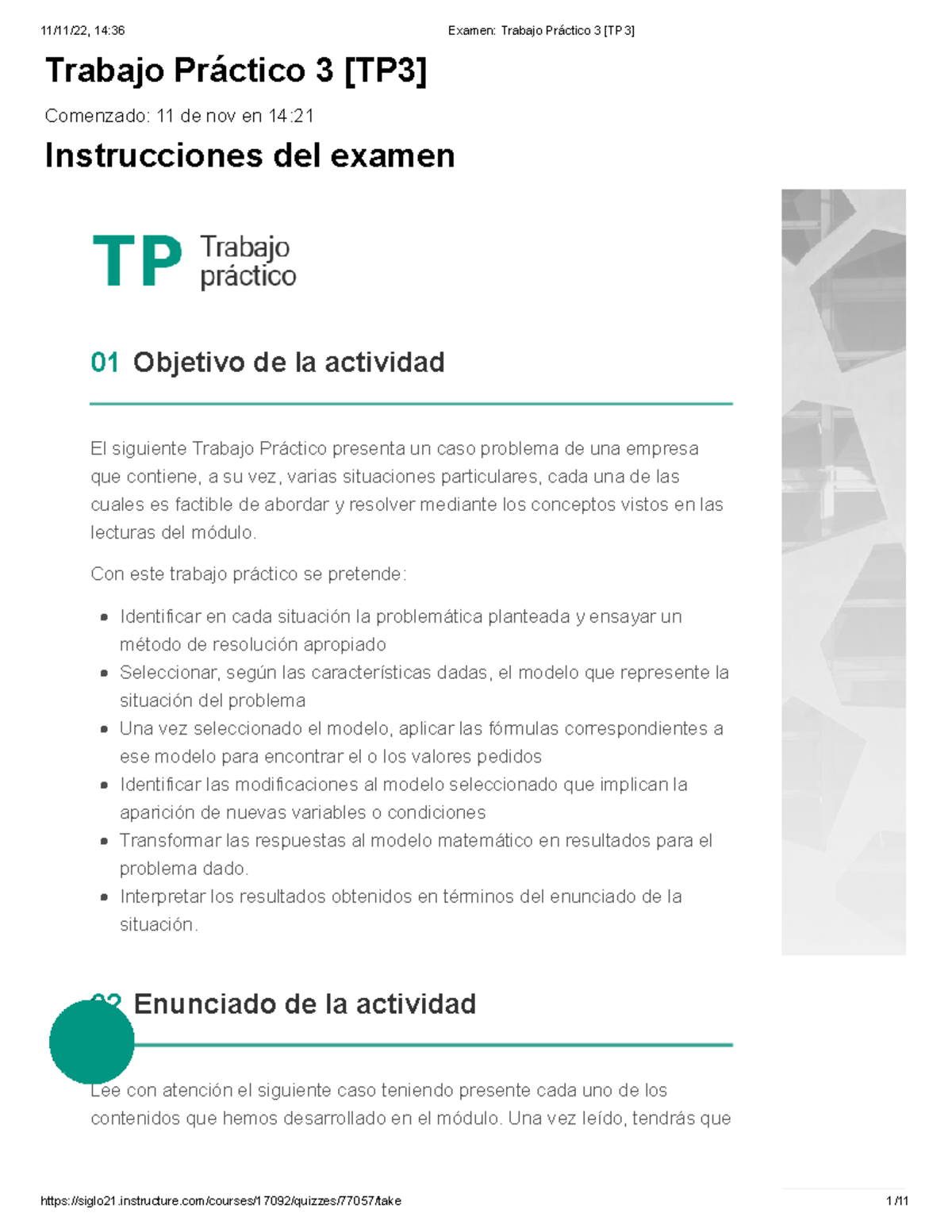Examen Trabajo Práctico 3 [TP3]mod 65% - Trabajo Práctico 3 [TP3] Comenzado: 11 de nov en 14 ...