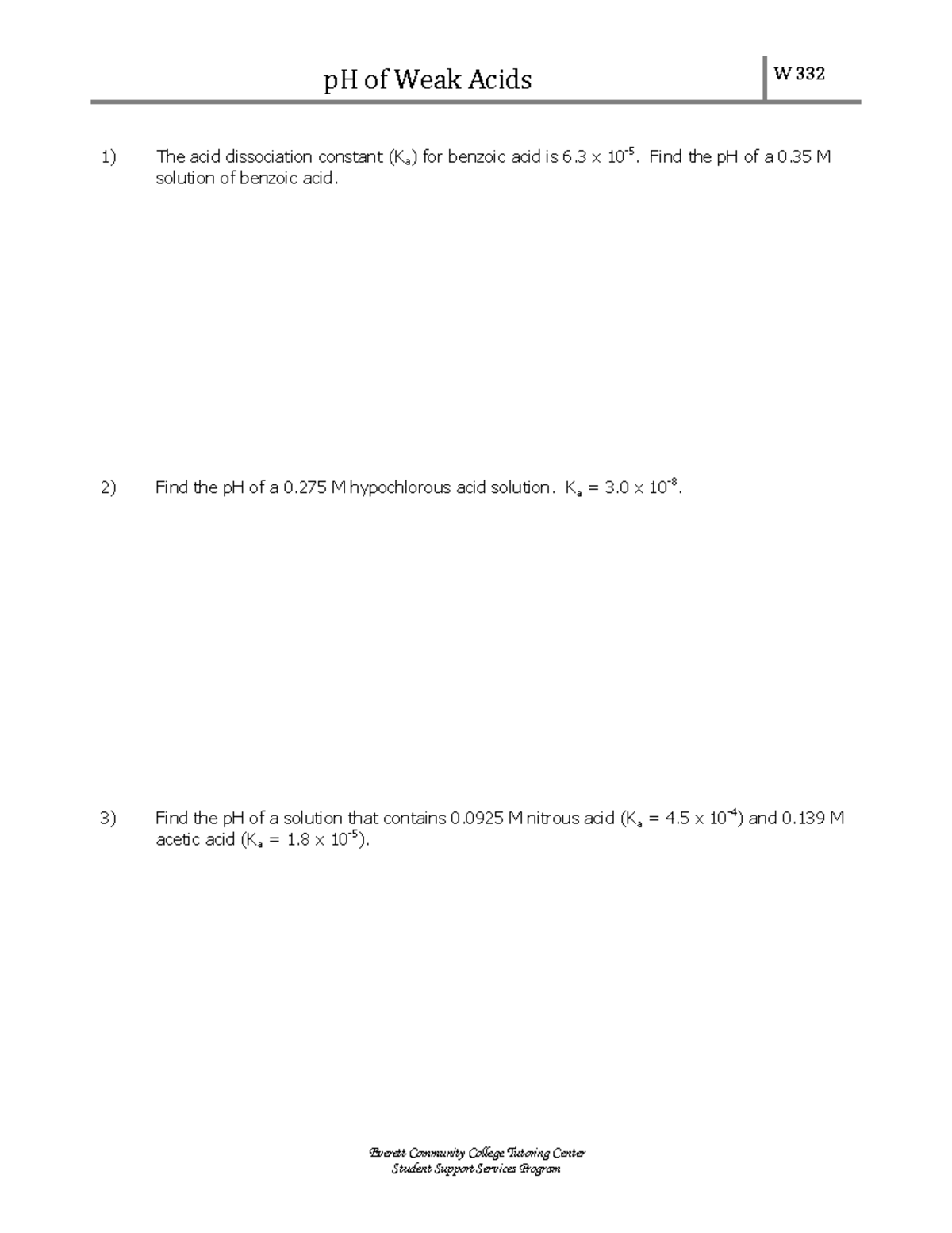 W332 ph of weak acid worksheet - pH of Weak Acids W 332 Everett ...