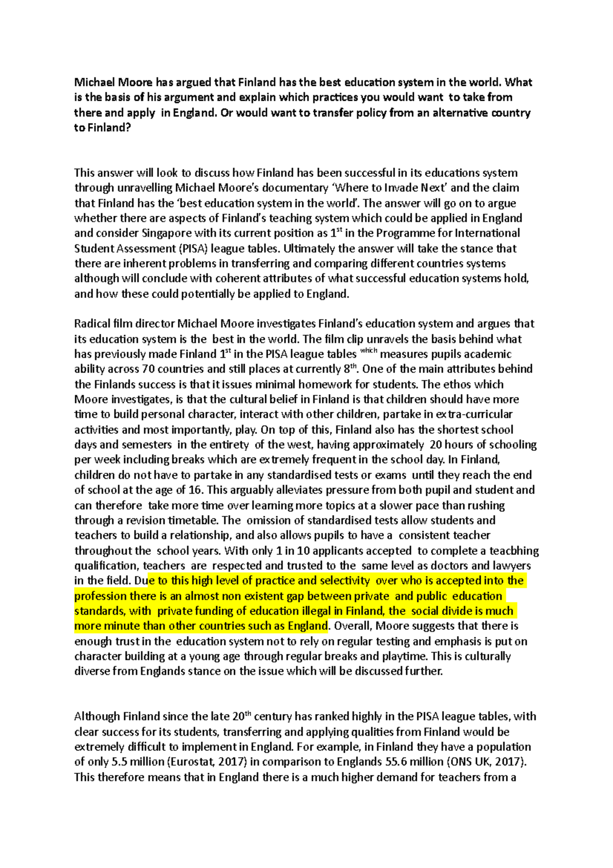 EP Finland essay - Michael Moore has argued that Finland has the best ...