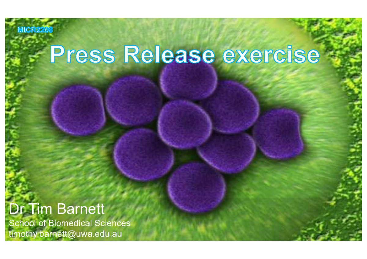 MICR2208 Sci Comms 2024 - Dr Tim Barnett School of Biomedical Sciences ...