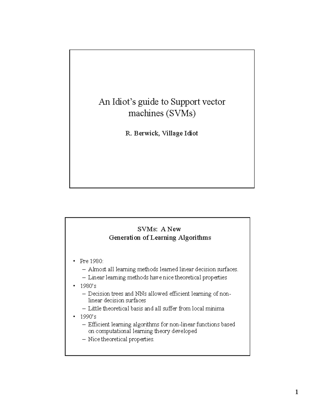 Svm notes long 08 - Support vector machines - 1 An Idiot’s guide to ...