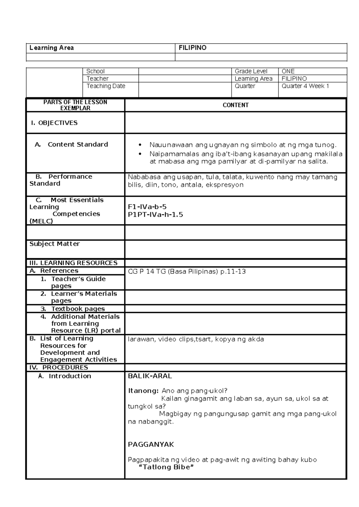 COT Filipino 1 - 3RD QUARTER COT GRADE 1 - Learning Area FILIPINO School Grade Level ONE Teacher ...