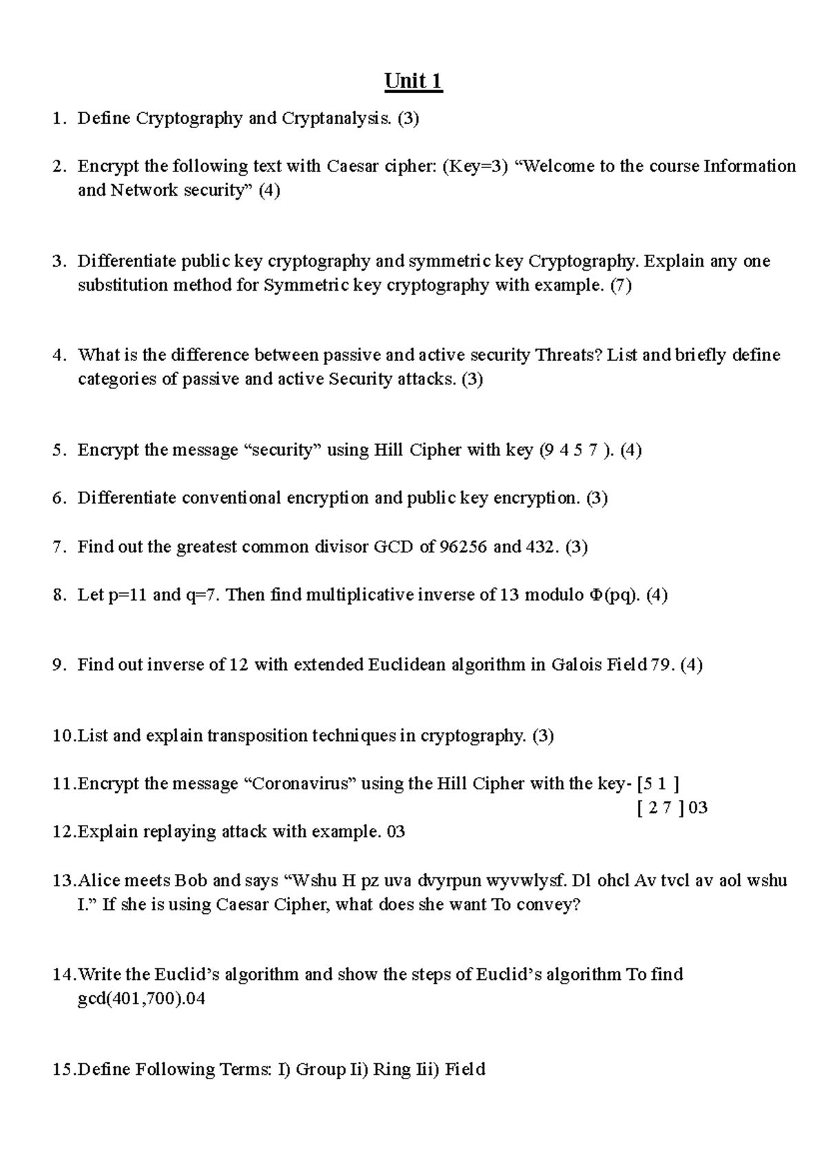 CNS GTU Question Bank - Unit 1 Define Cryptography and Cryptanalysis. (3) Encrypt the following ...