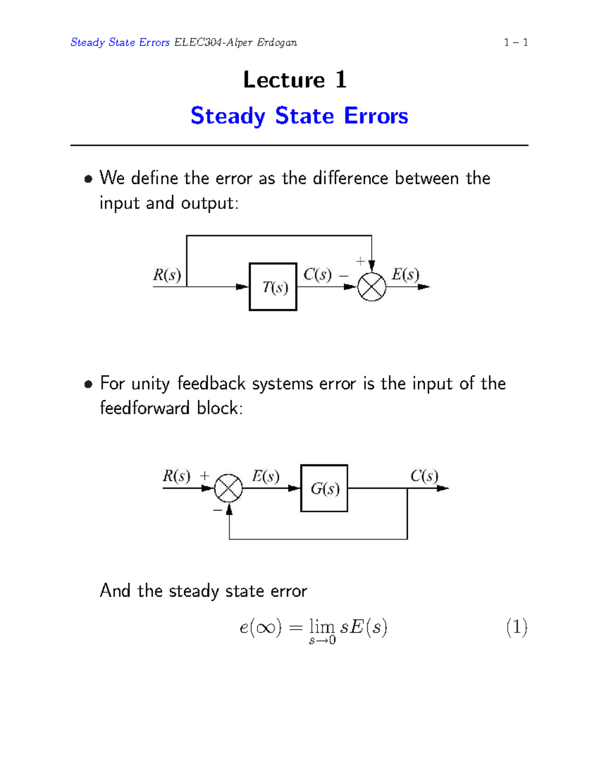 Steady State Errors - sss - Steady State Errors ELEC304-Alper Erdogan 1 ...