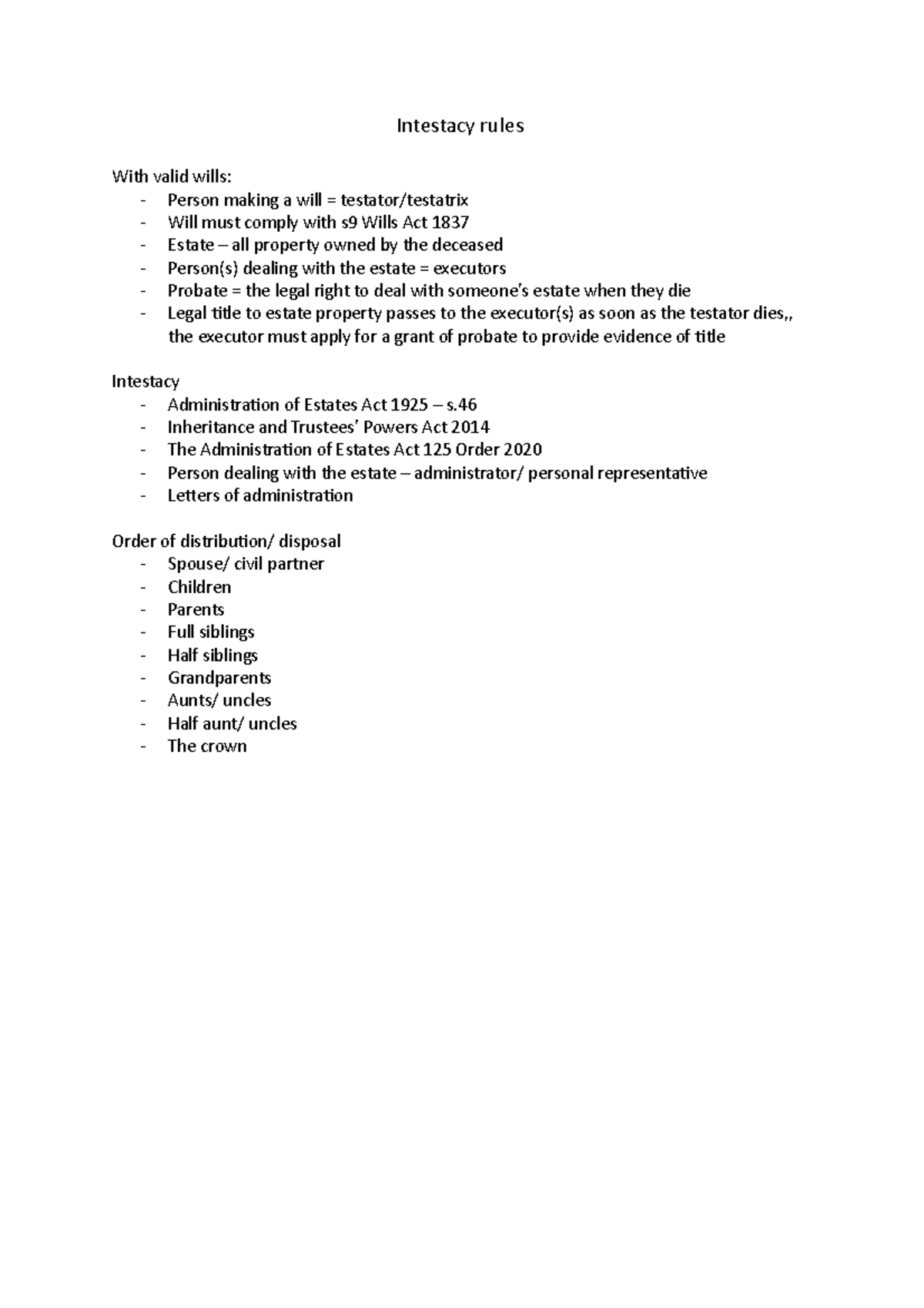 Intestacy rules - Intestacy rules With valid wills: - Person making a ...