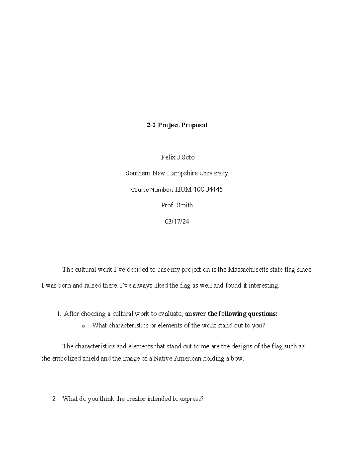 HUM Project 2-2 - 2-2 Project Proposal Felix J Soto Southern New ...