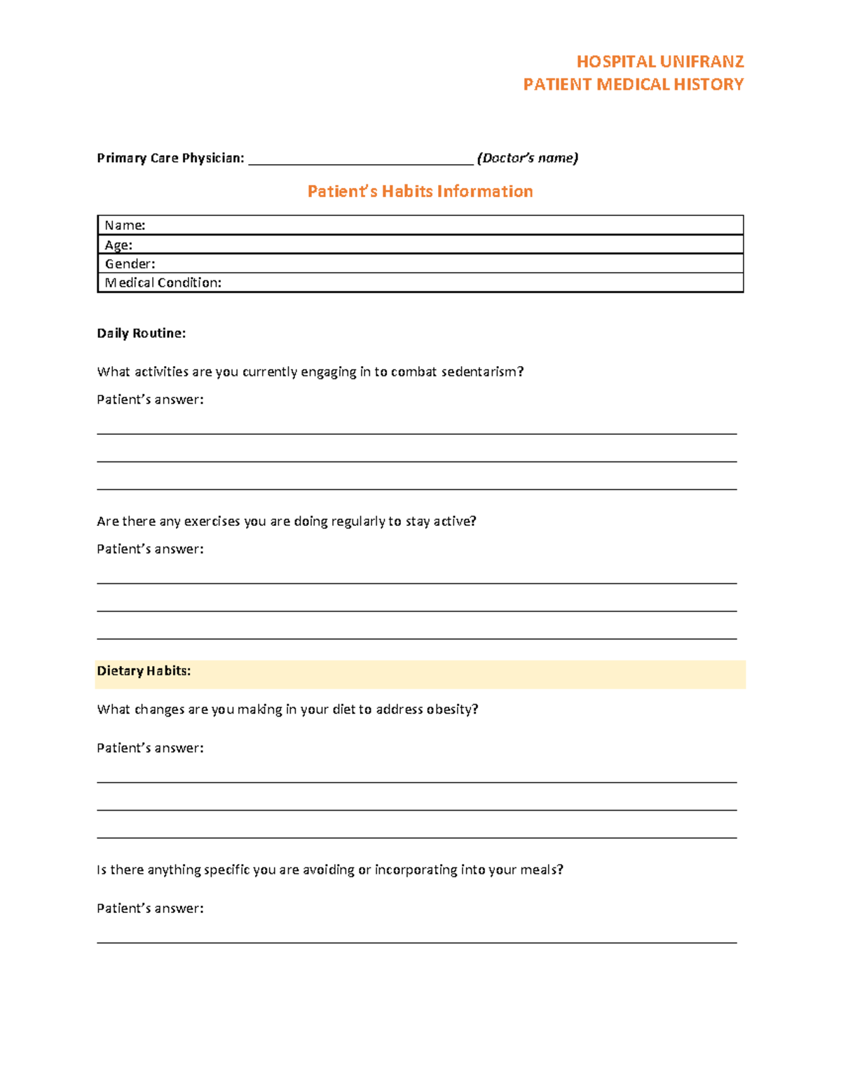 Doctors assesment worksheet - HOSPITAL UNIFRANZ PATIENT MEDICAL HISTORY ...