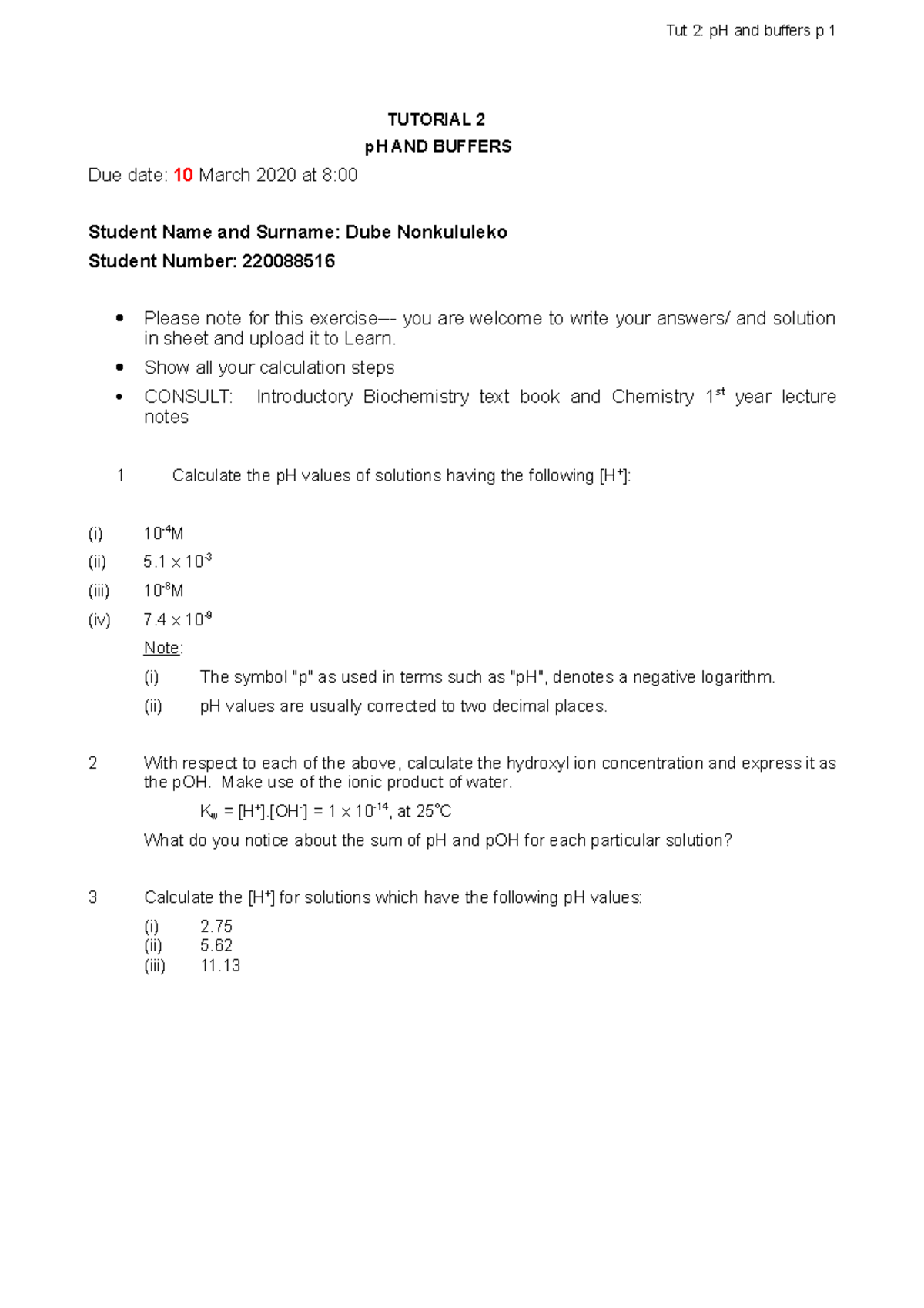 Bioc 201 Tut 2 p H Buffers 2022 - Tut 2: pH and buffers p 1 TUTORIAL 2 pH AND BUFFERS Due date ...