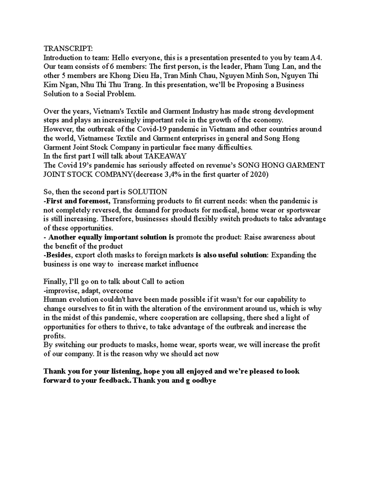 Transcript - TRANSCRIPT: Introduction to team: Hello everyone, this is ...