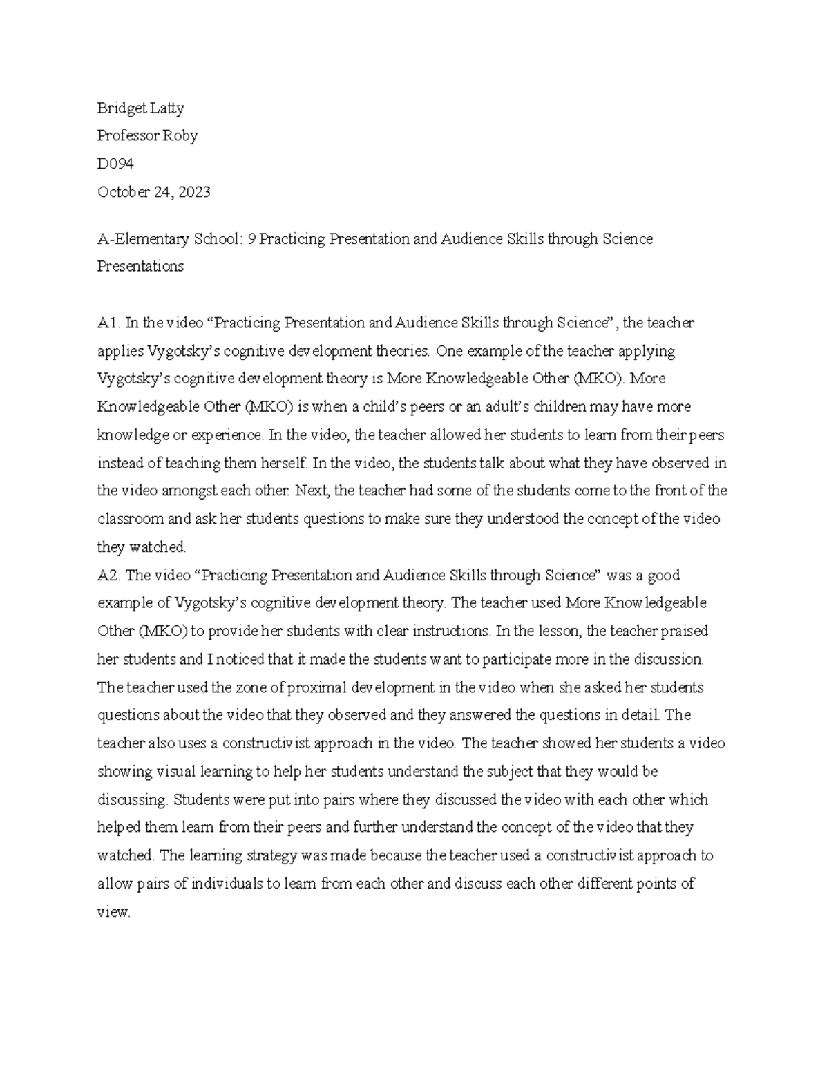 DJM4 - Passed!! - Bridget Latty Professor Roby D October 24, 2023 A ...